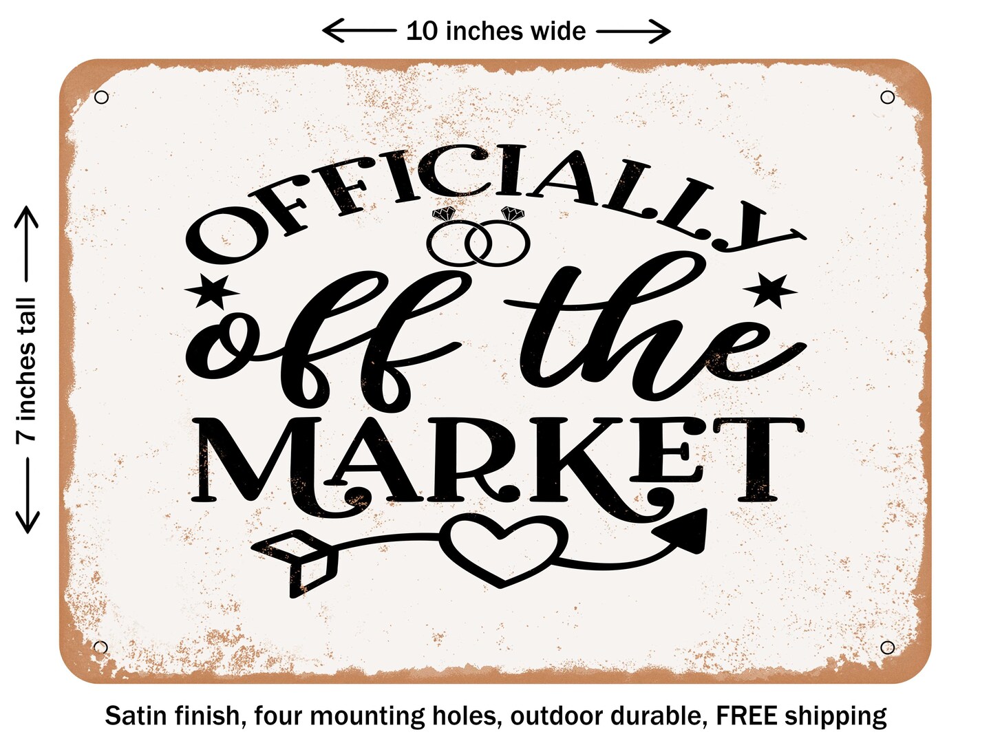DECORATIVE METAL SIGN - Officially Off the Market2 - Vintage Rusty Look ...