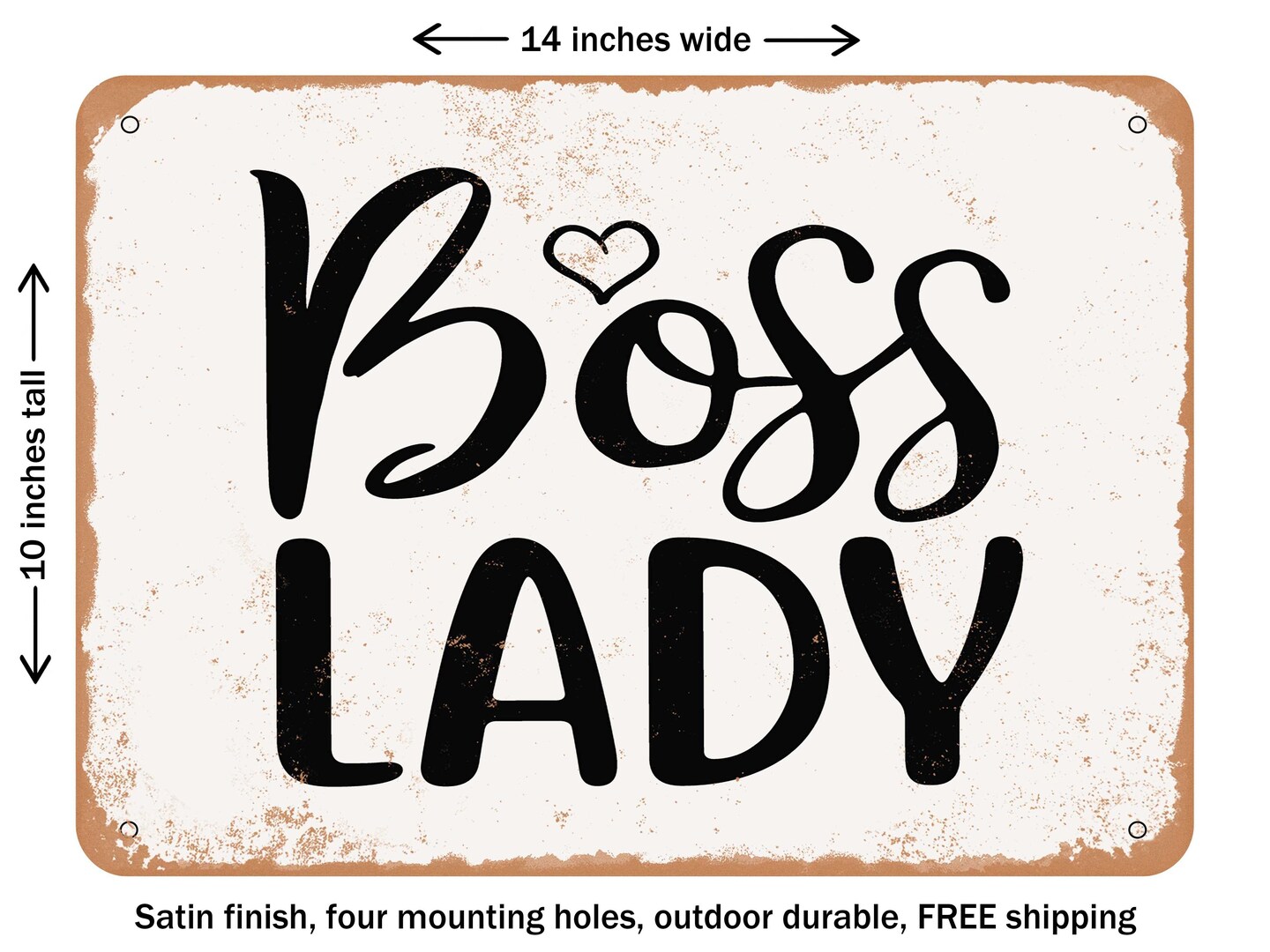 DECORATIVE METAL SIGN - Boss Lady - Vintage Rusty Look | Michaels
