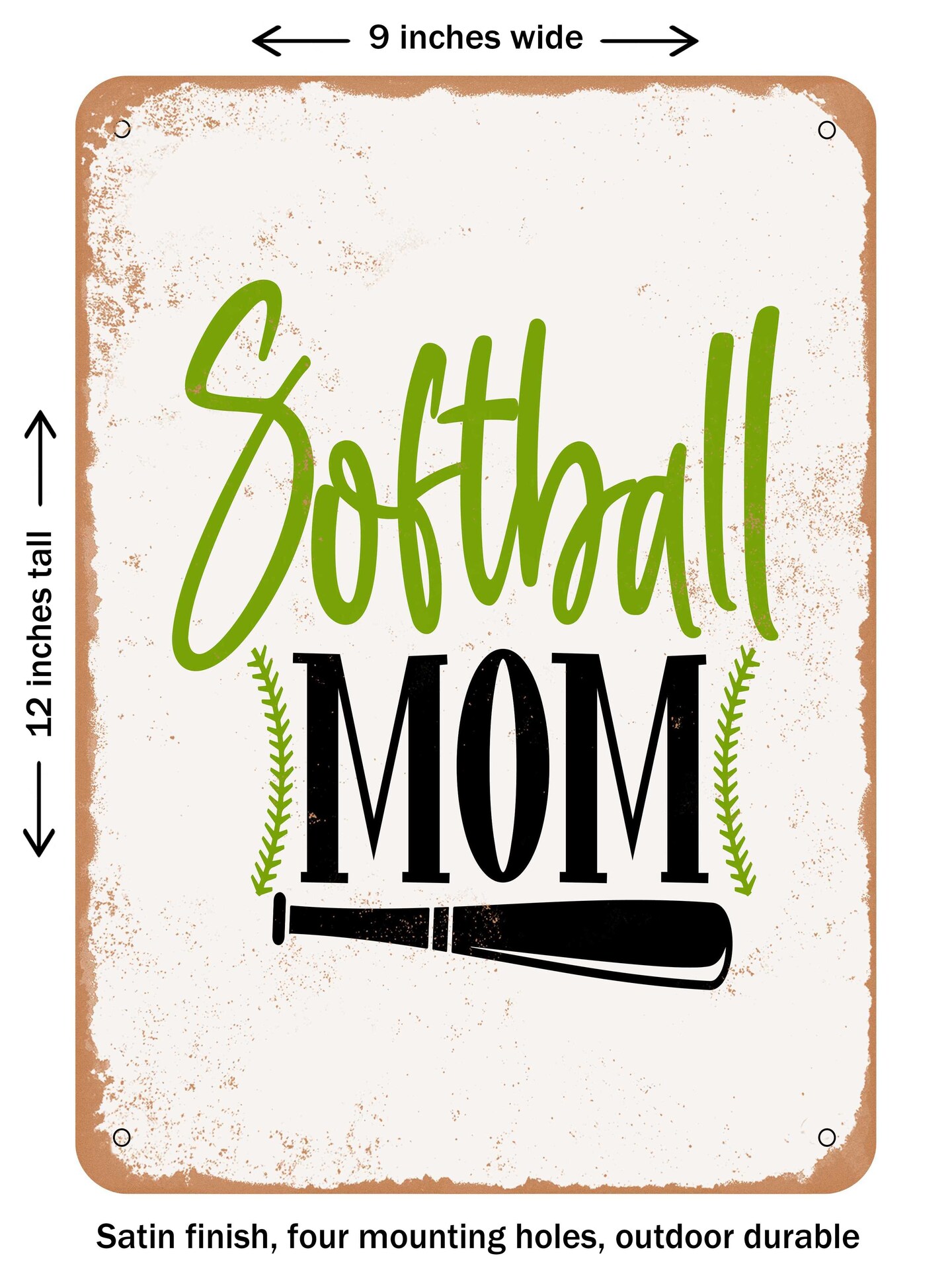 DECORATIVE METAL SIGN - Softball Mom - Vintage Rusty Look | Signs ...