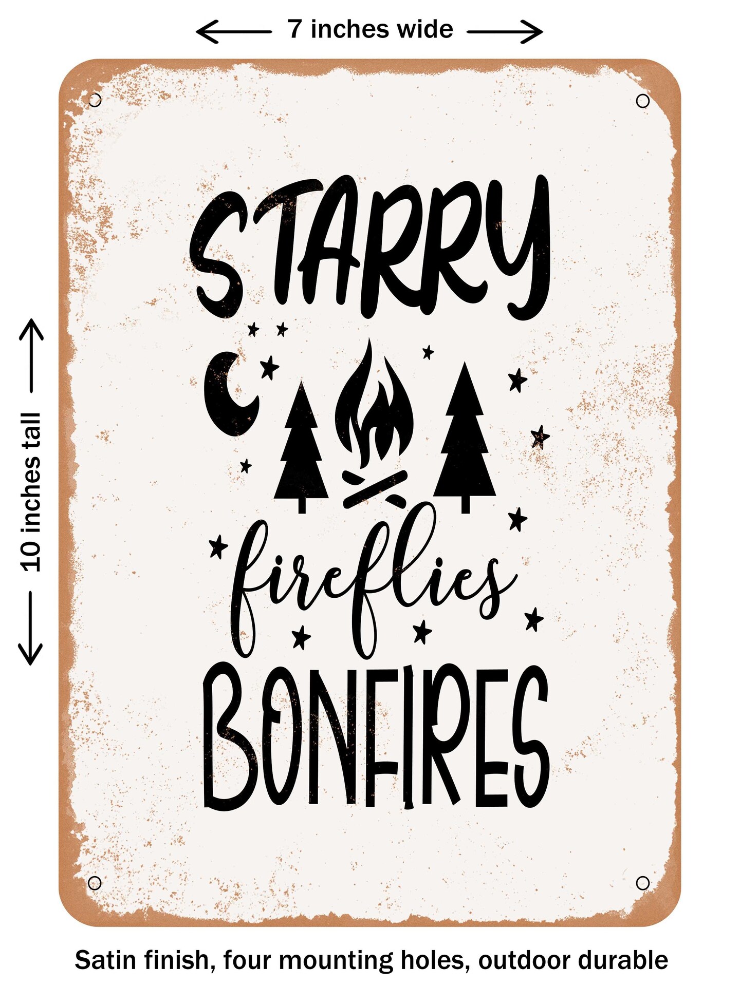 DECORATIVE METAL SIGN - Starry Fireflies Bonfires - Vintage Rusty Look ...