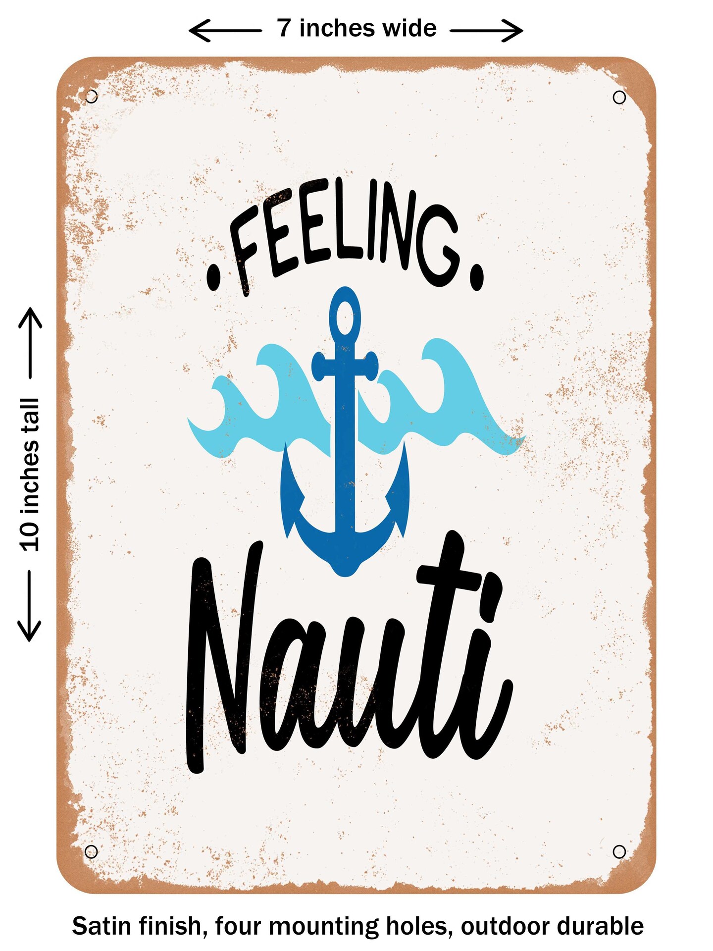 DECORATIVE METAL SIGN - Feeling Nauti - Vintage Rusty Look | Michaels