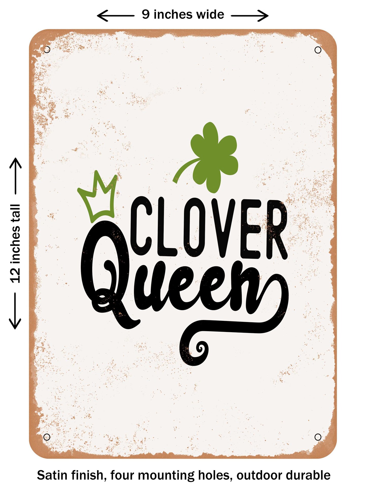 DECORATIVE METAL SIGN - Clover Queen - Vintage Rusty Look | Signs ...