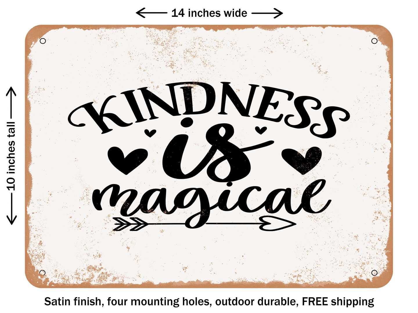 DECORATIVE METAL SIGN - Kindness is Magical - Vintage Rusty Look ...