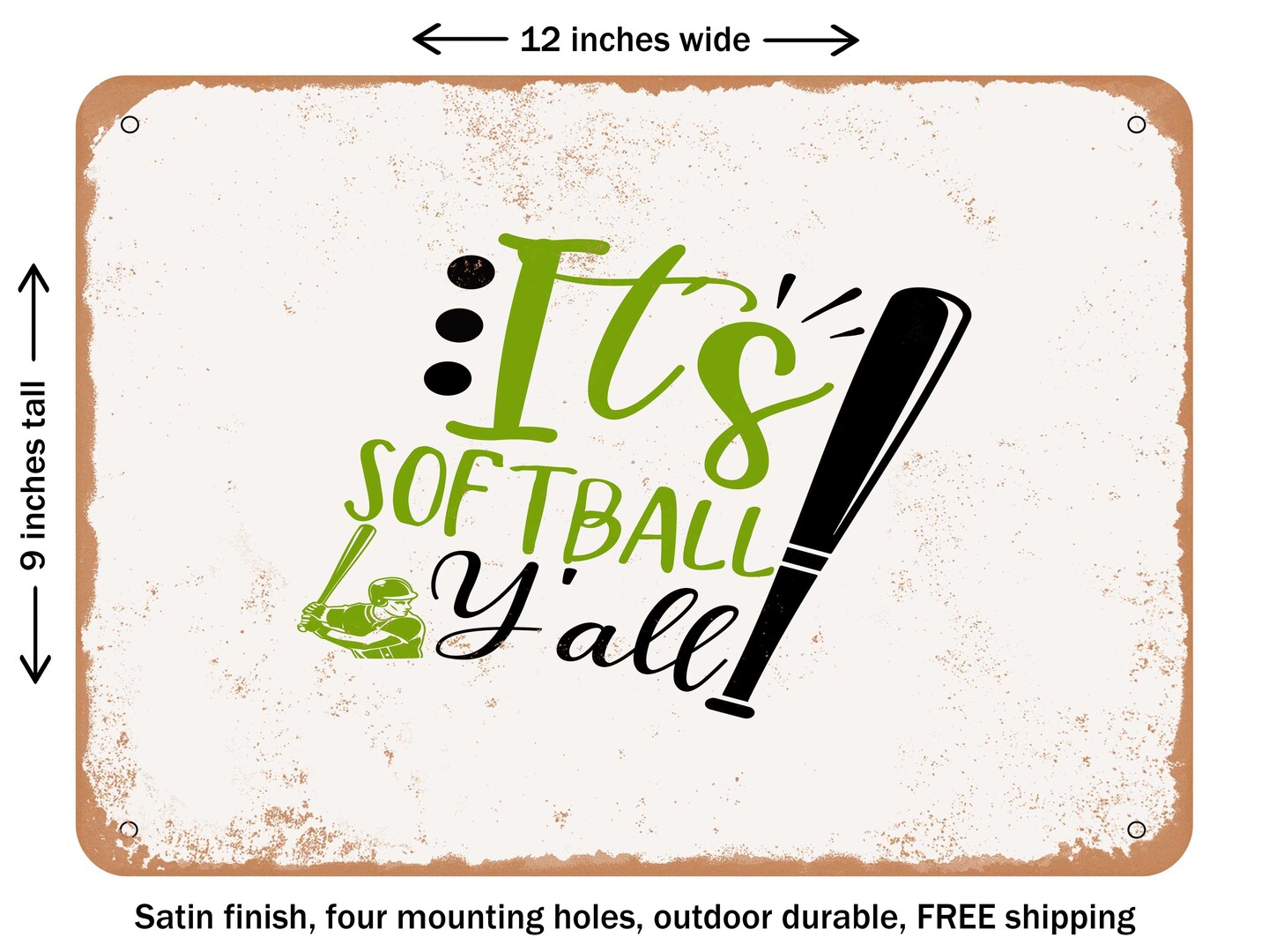 DECORATIVE METAL SIGN - Its Softball Y'all - Vintage Rusty Look | Signs ... DECORATIVE METAL SIGN - Its Softball Y'all - Vintage Rusty Look | Signs ...