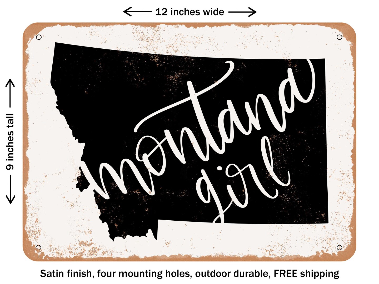 DECORATIVE METAL SIGN - Montana Girl - Vintage Rusty Look | Michaels