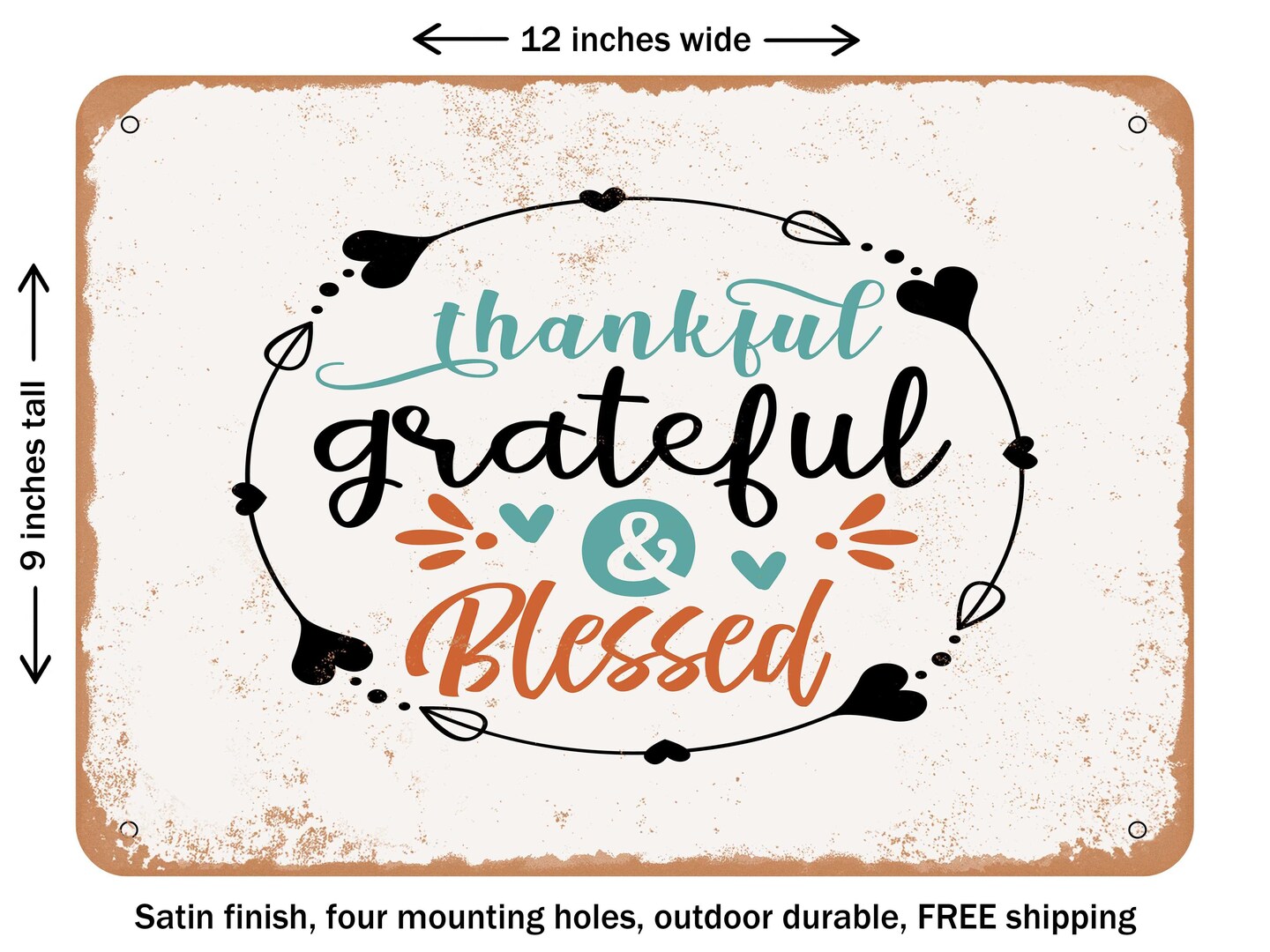 DECORATIVE METAL SIGN - Thankful Grateful and Blessed - Vintage Rusty ...