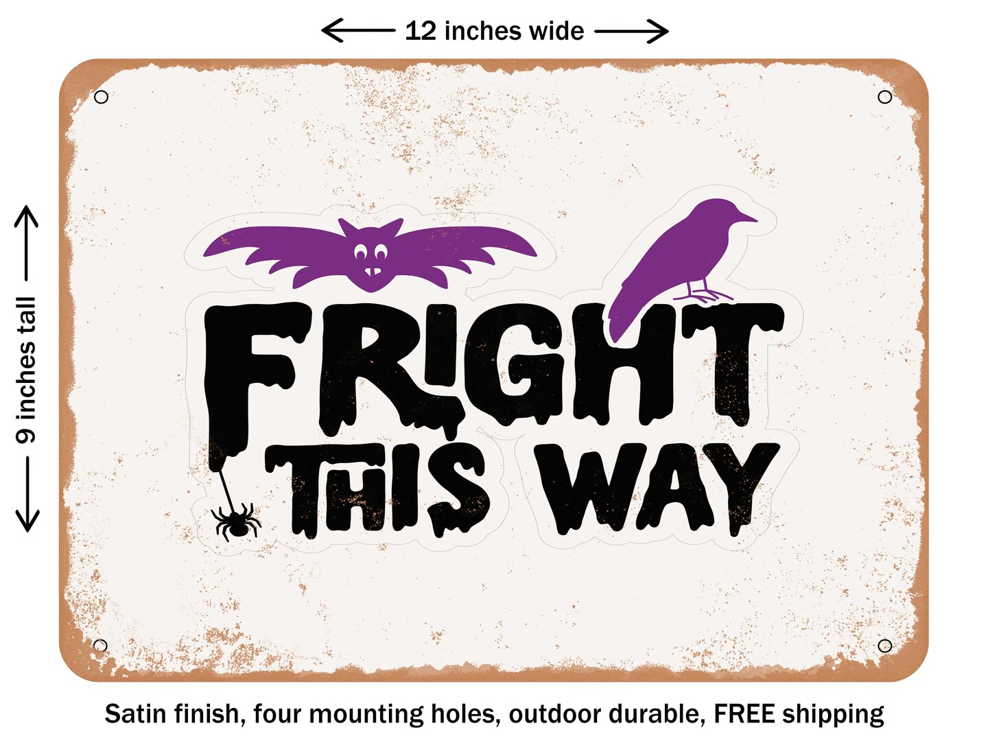 DECORATIVE METAL SIGN - Fright This Way - 3 - Vintage Rusty Look ...
