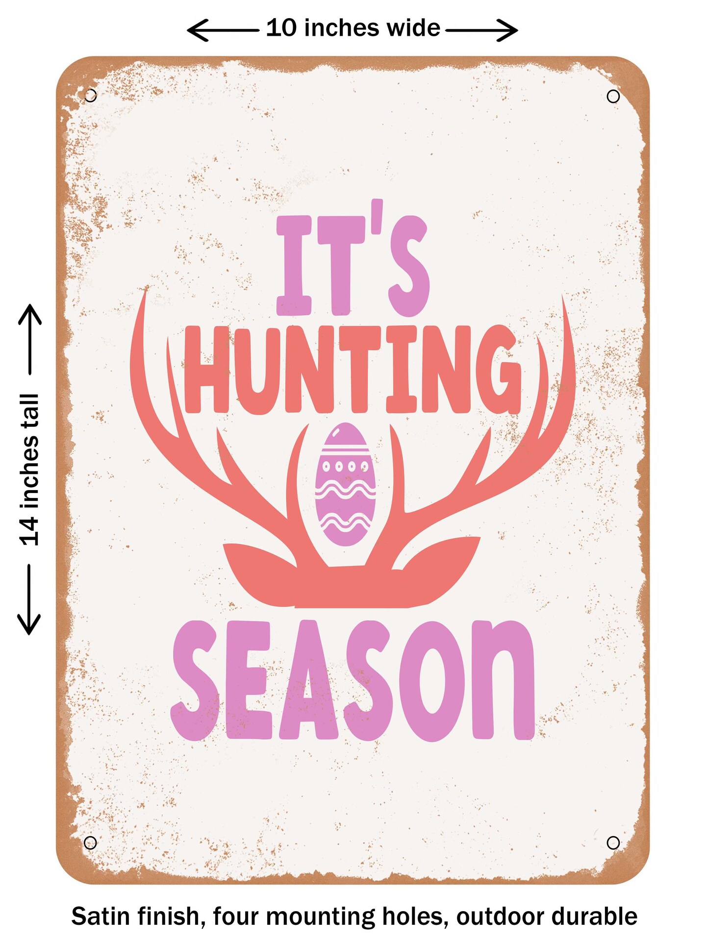DECORATIVE METAL SIGN - Its Hunting Season - Vintage Rusty Look | Michaels DECORATIVE METAL SIGN - Its Hunting Season - Vintage Rusty Look | Michaels