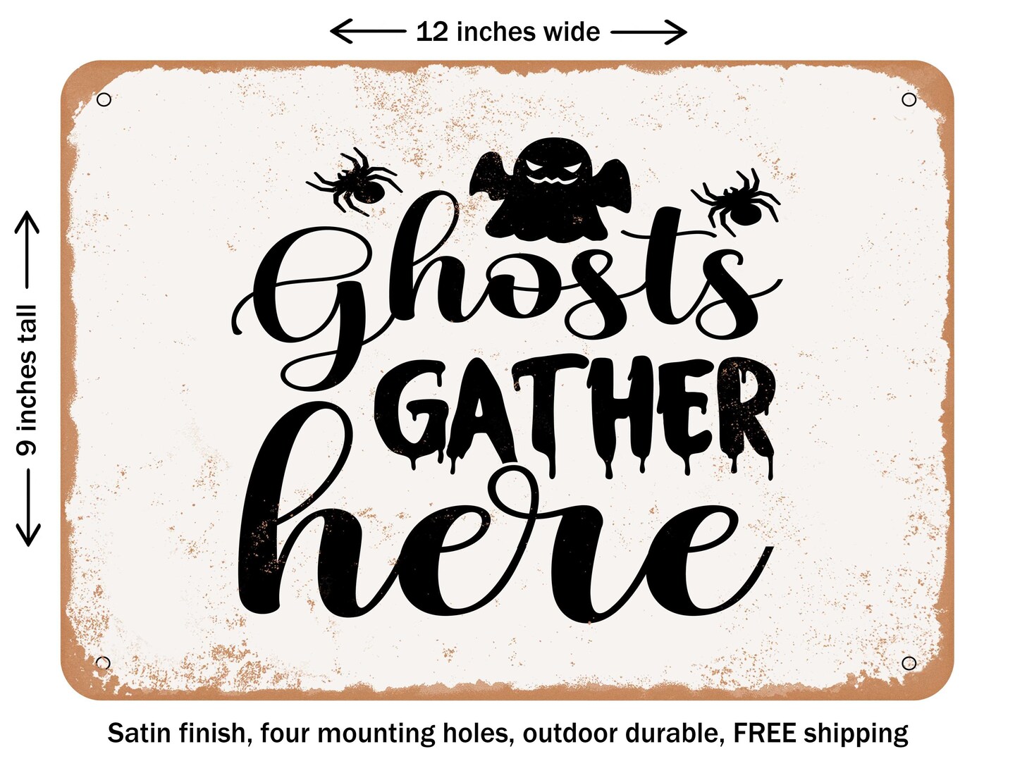 DECORATIVE METAL SIGN - Ghosts Gather Here - Vintage Rusty Look | Michaels