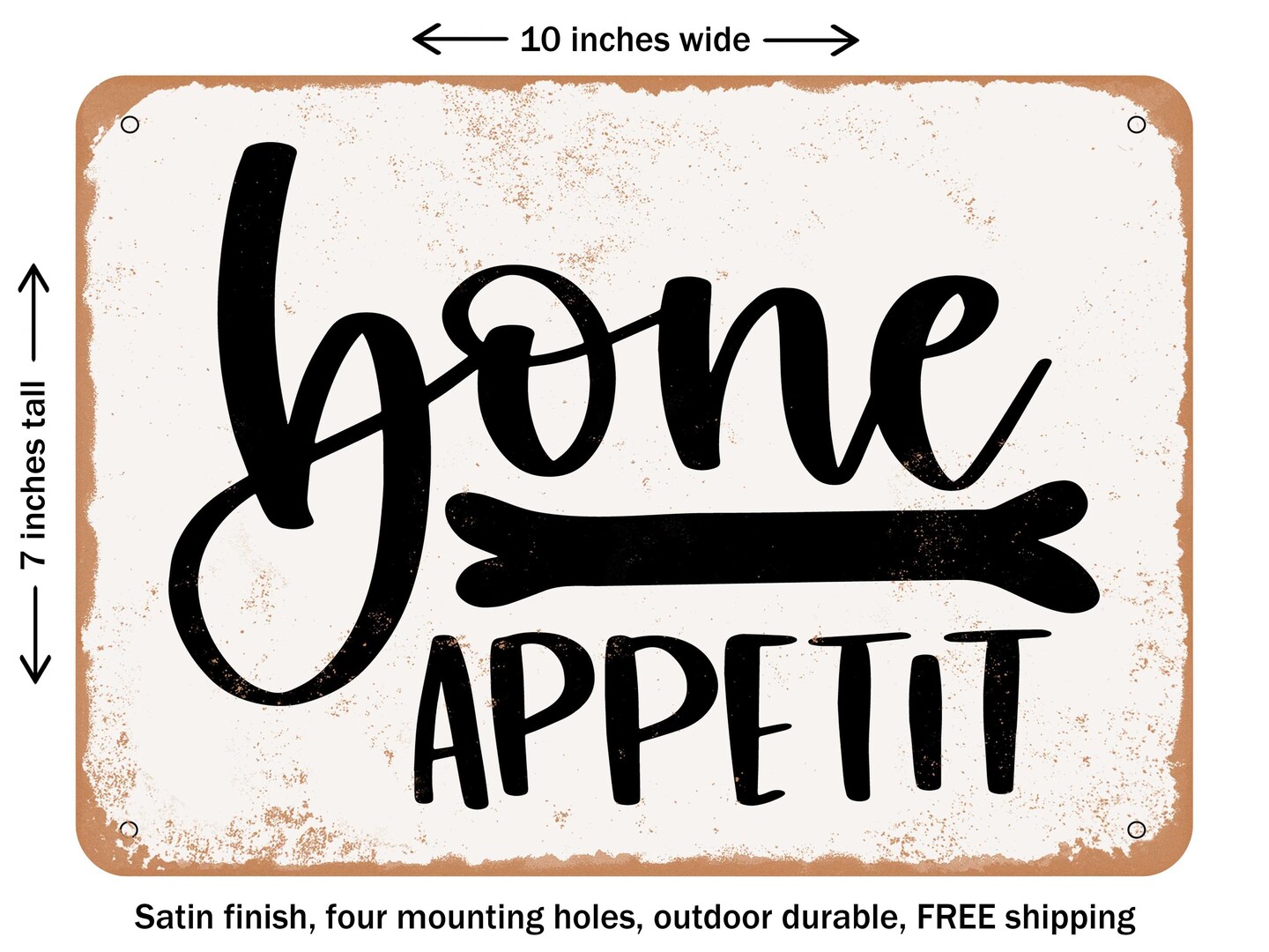 DECORATIVE METAL SIGN - Bone Appetit - Vintage Rusty Look | Signs ...