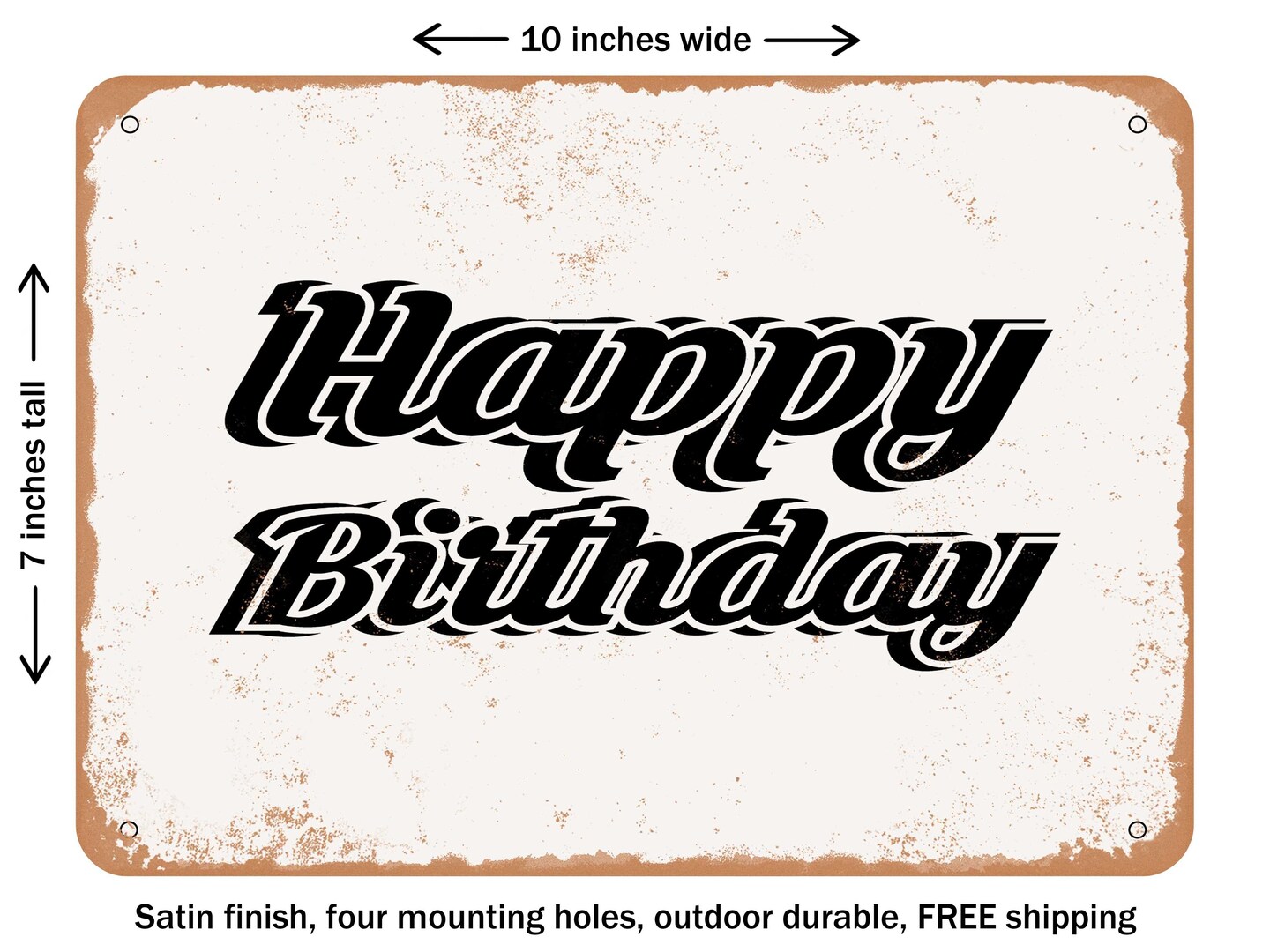 DECORATIVE METAL SIGN - Happy Birthday - Vintage Rusty Look | Signs ...