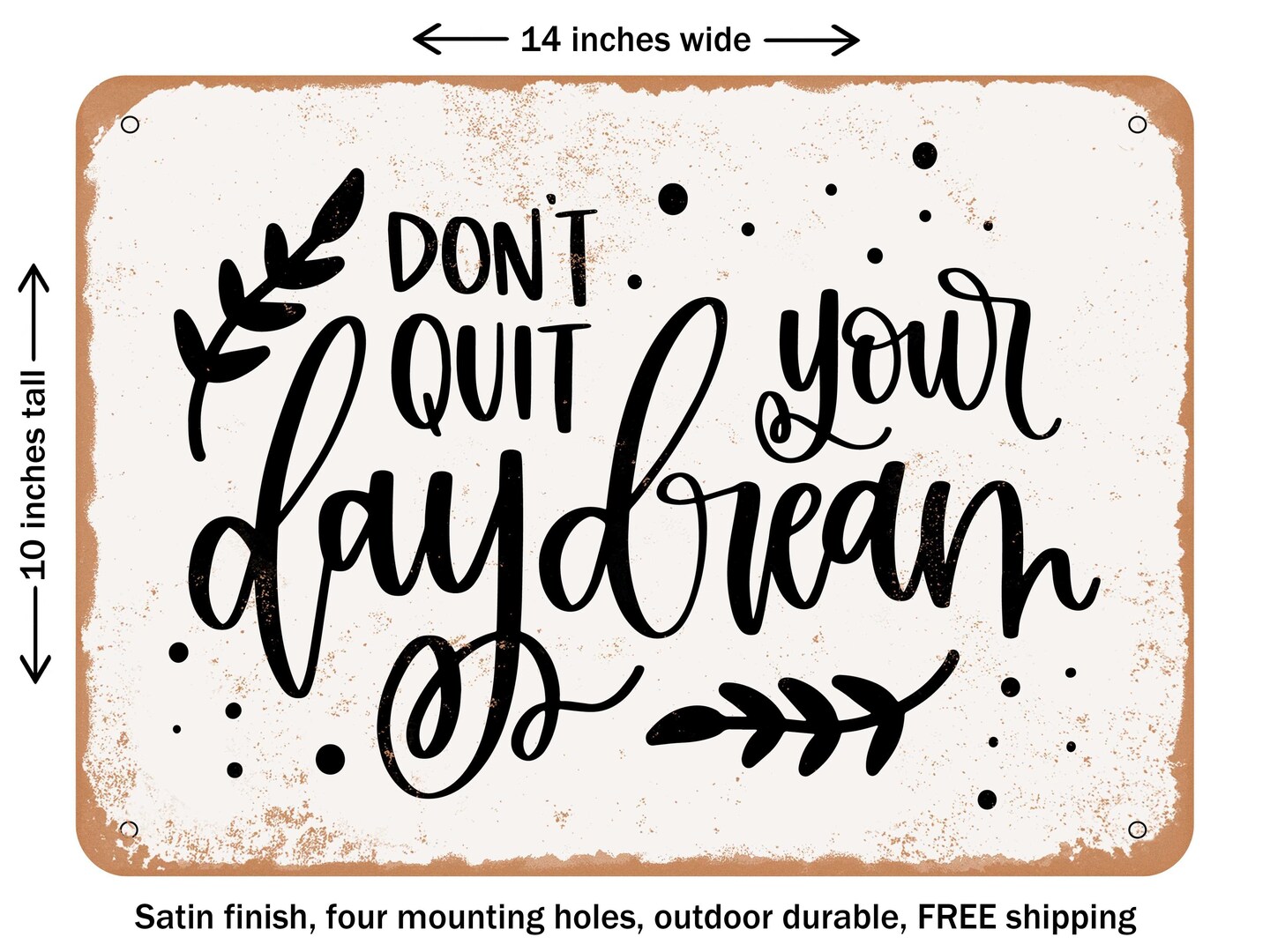 DECORATIVE METAL SIGN - Daydream - Vintage Rusty Look | Signs | Michaels