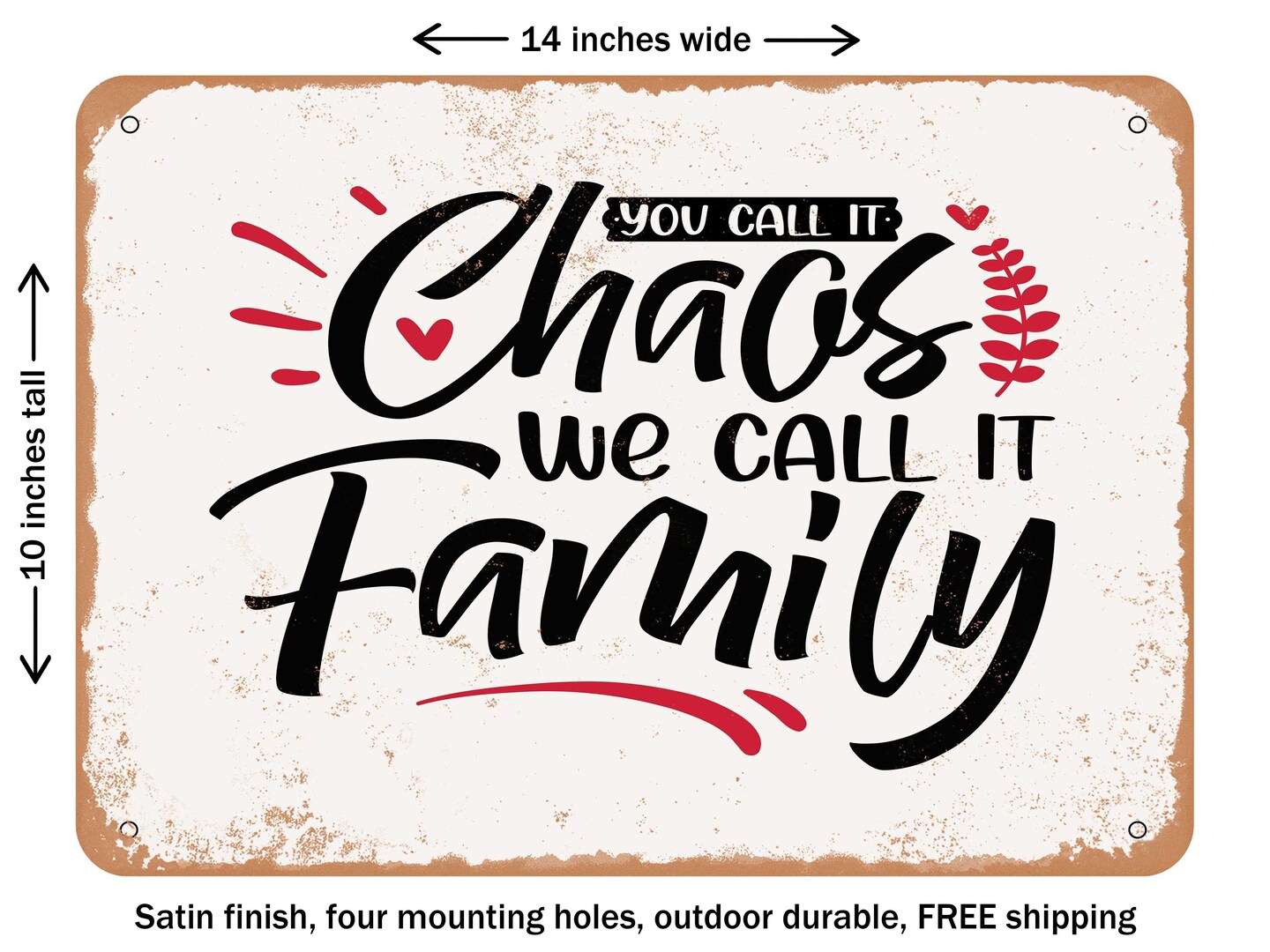 DECORATIVE METAL SIGN - You Call It Chaos We Call It Family - Vintage ... DECORATIVE METAL SIGN - You Call It Chaos We Call It Family - Vintage ...