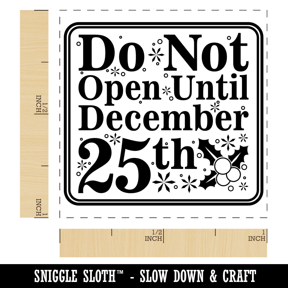 Do Not Open Until December 25th Christmas Warning Self-Inking Rubber ...