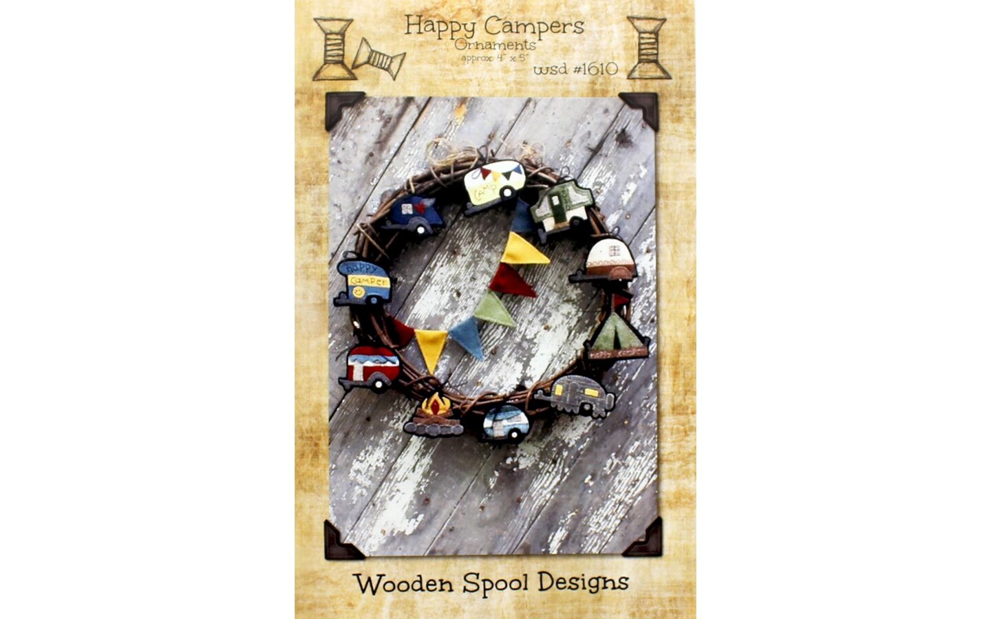 Wooden Spool Designs Happy Campers Ptrn | Michaels