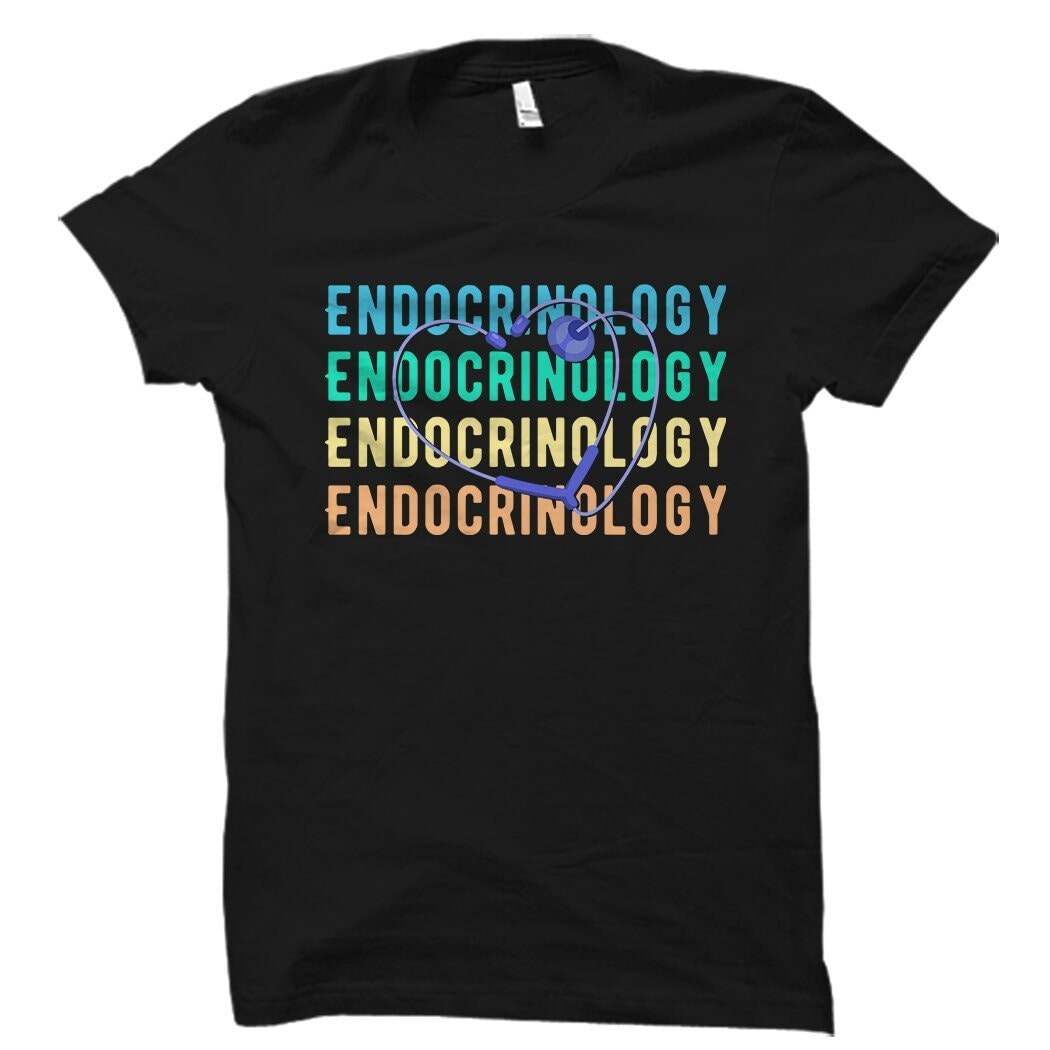 Endocrinology Shirt. Endocrinology Gift. Medicine Shirt. Doctor Shirt ...