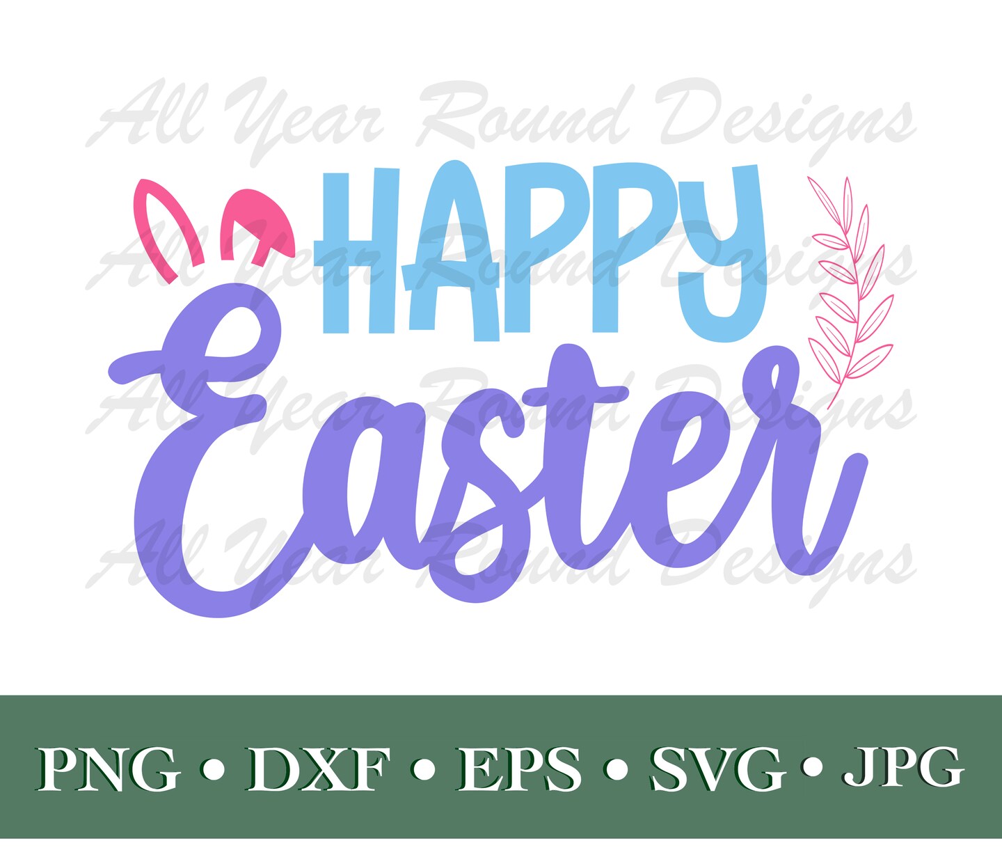 Easter Decor SVG PNG DXF EPS JPG File Digital Download, Happy Easter ...