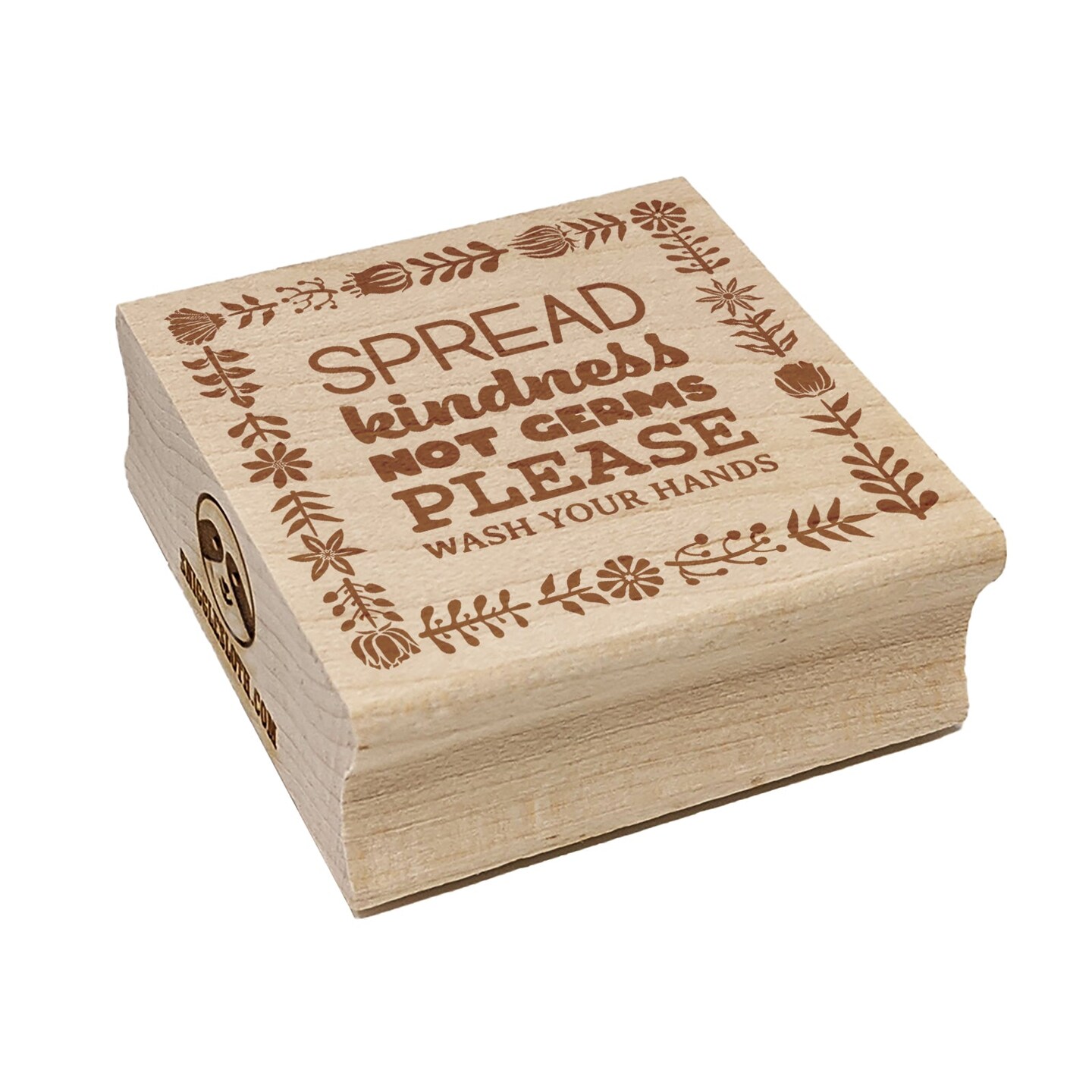 Floral Border Spread Kindness Not Germs Please Wash Your Hands Square ...