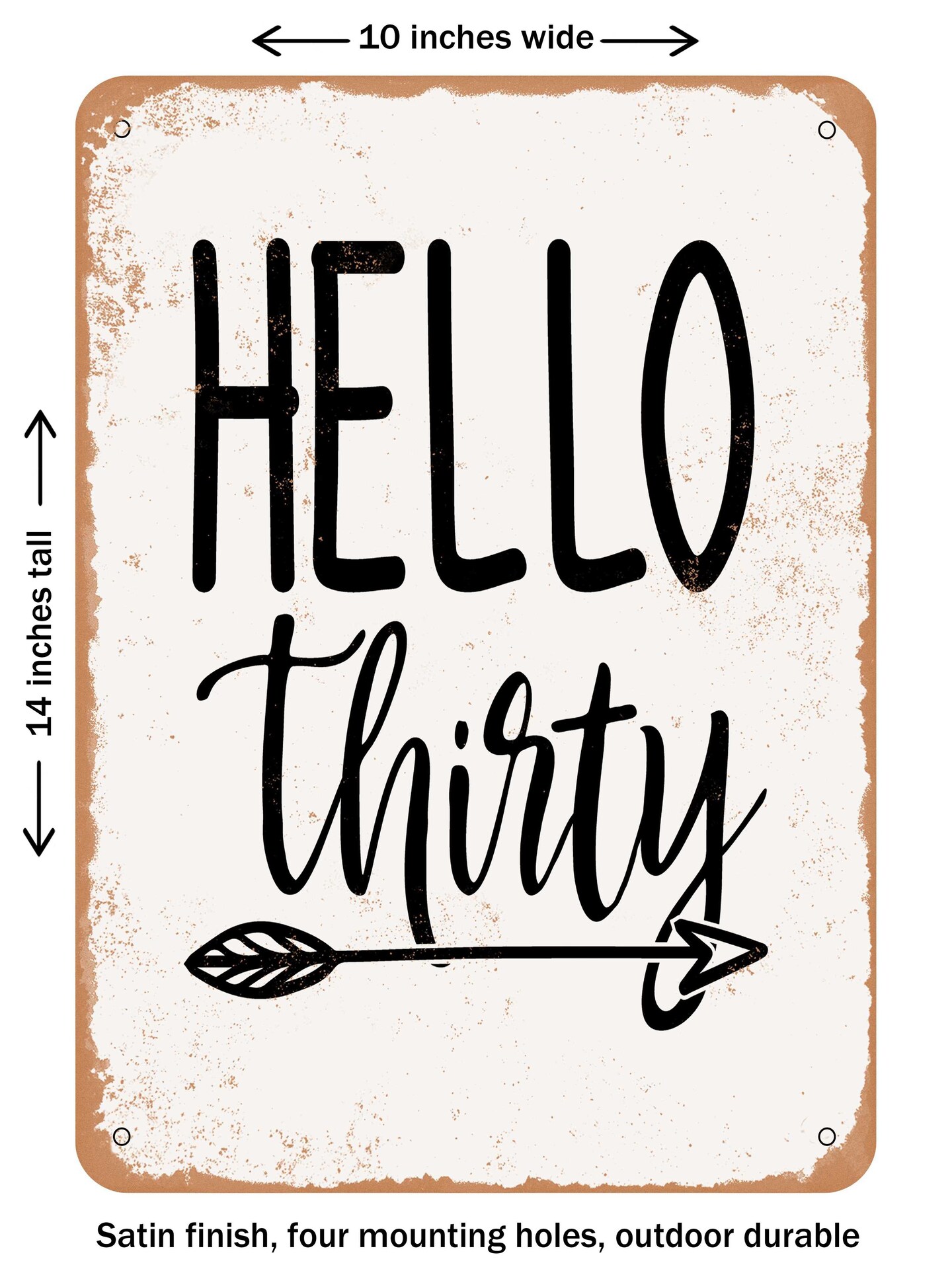 DECORATIVE METAL SIGN - Hello Thirty - Vintage Rusty Look | Michaels