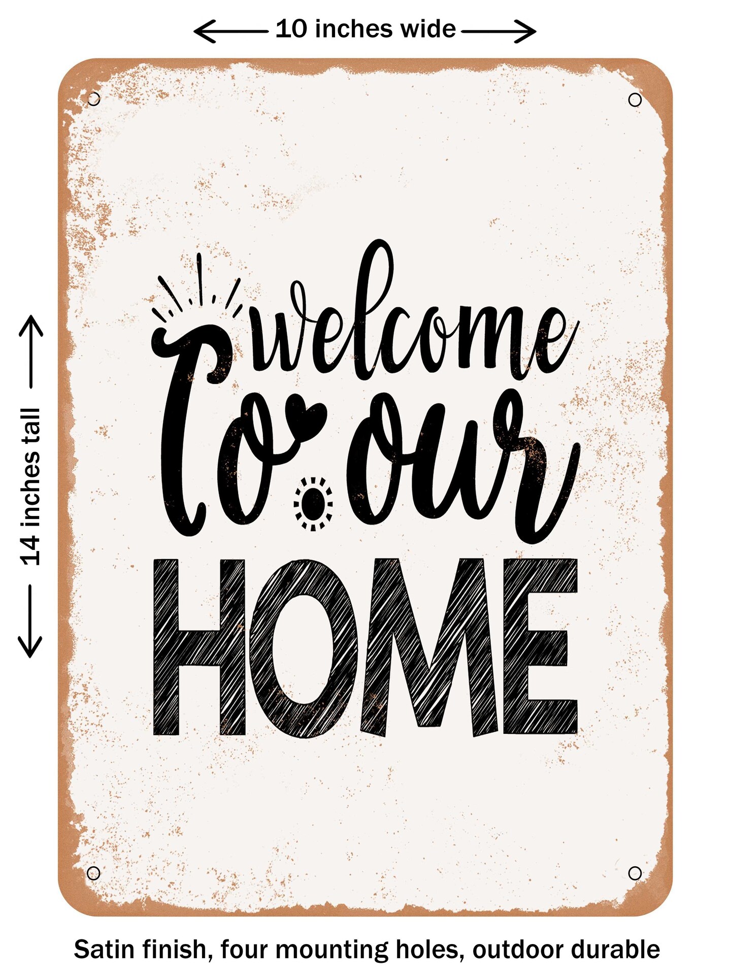 DECORATIVE METAL SIGN - Welcome to Our Home1 - Vintage Rusty Look | Michaels