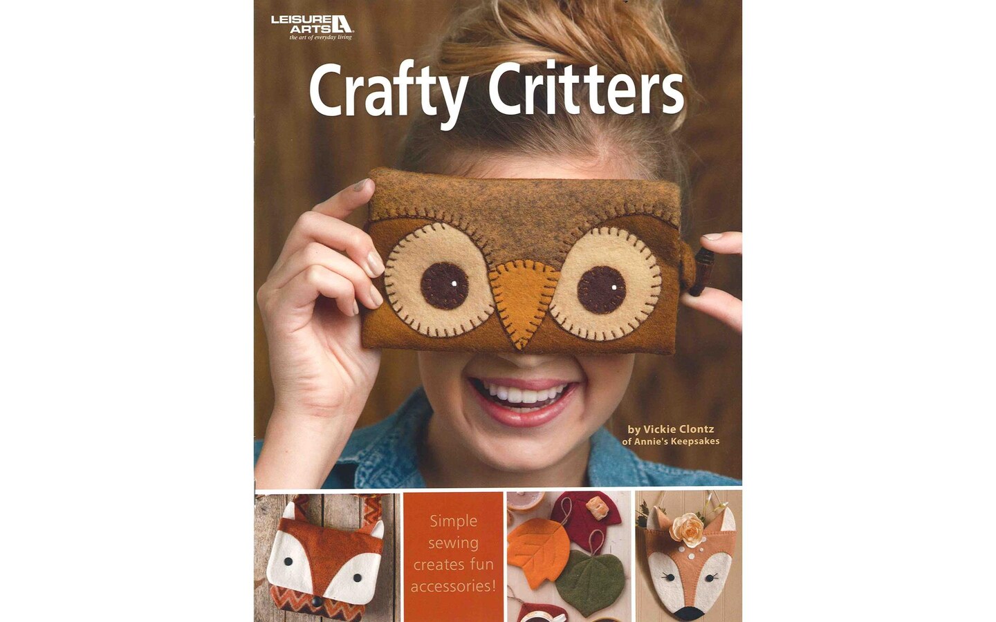 Leisure Arts Crafty Critters Sewing Book | Michaels