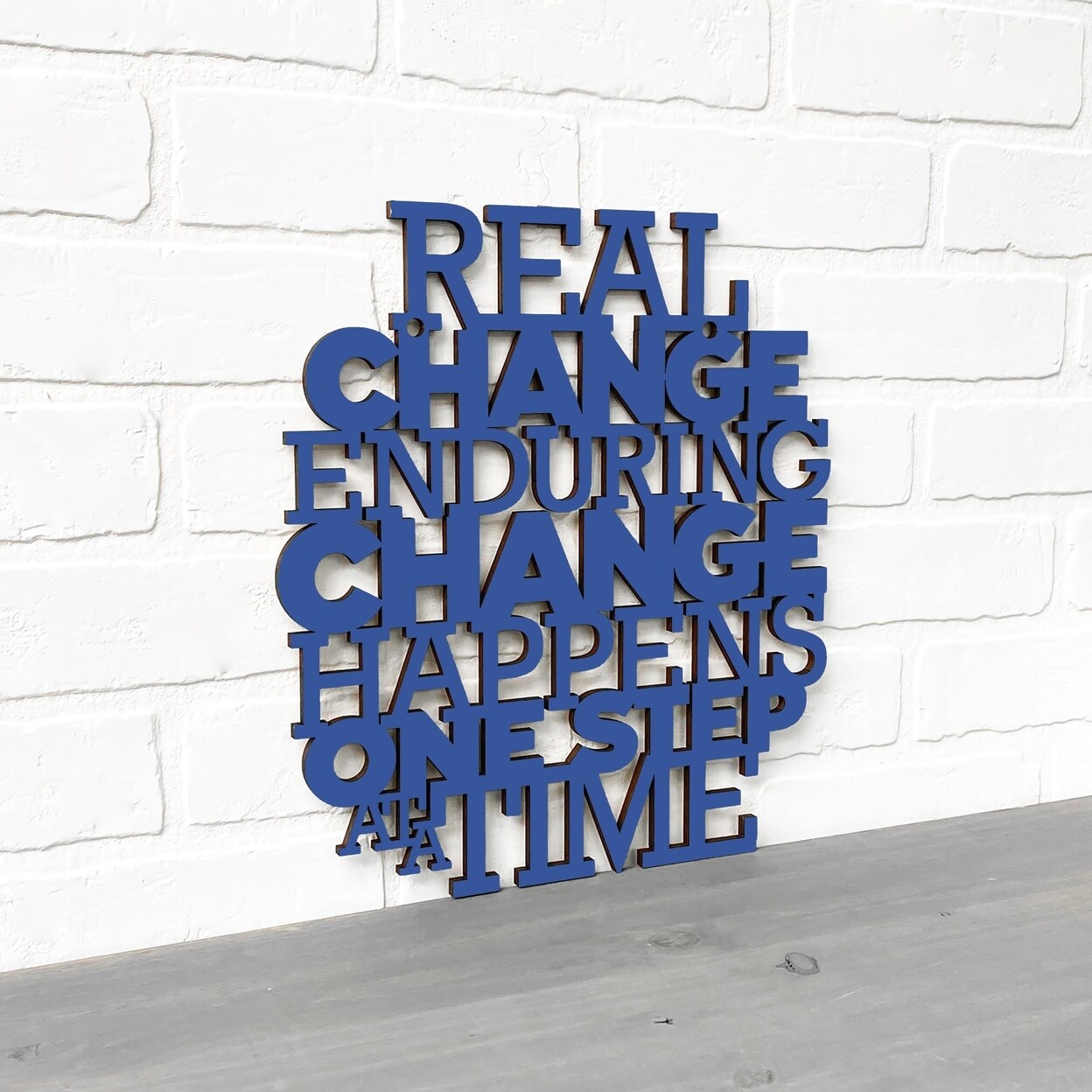 Spunky Fluff Real Change Happens One Step At A Time RBG Quote Sign ...