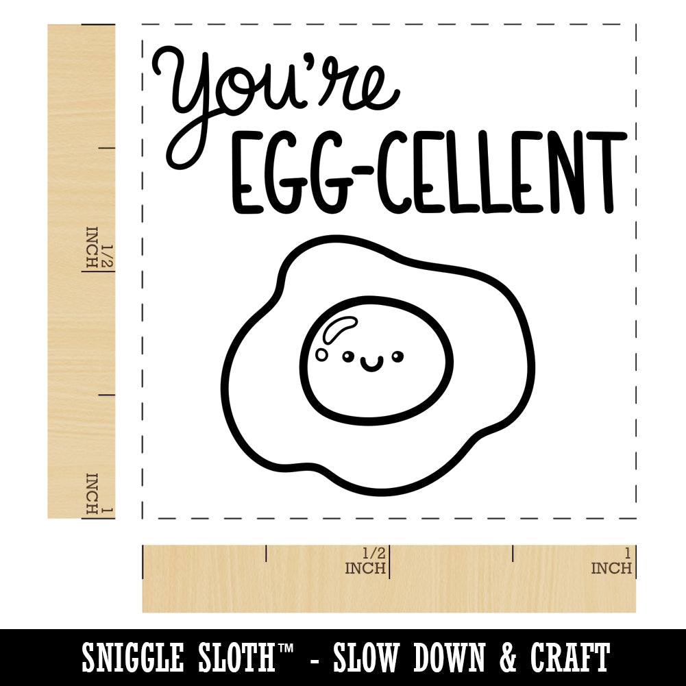 You're Egg-cellent Excellent Motivational Quote Pun Self-Inking Rubber ...