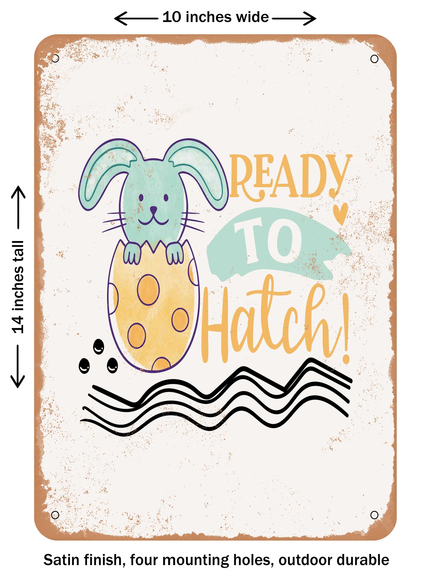 DECORATIVE METAL SIGN - Ready to Hatch - Vintage Rusty Look | Michaels