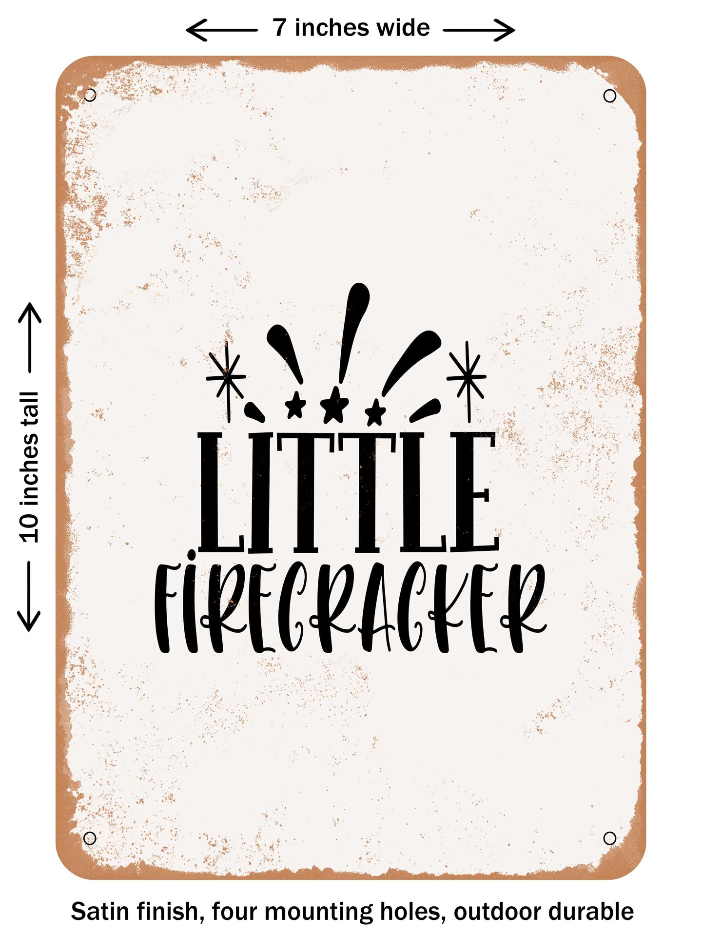 DECORATIVE METAL SIGN - Little Firecracker - Vintage Rusty Look | Michaels