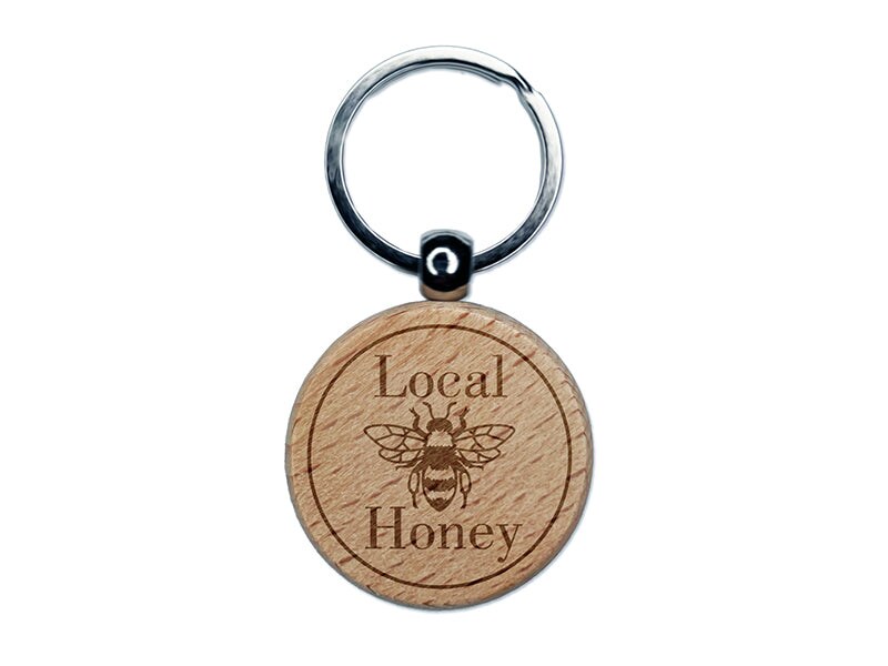 Local Honey Bee for Apiarist Beekeeper Engraved Wood Round Keychain Tag ...