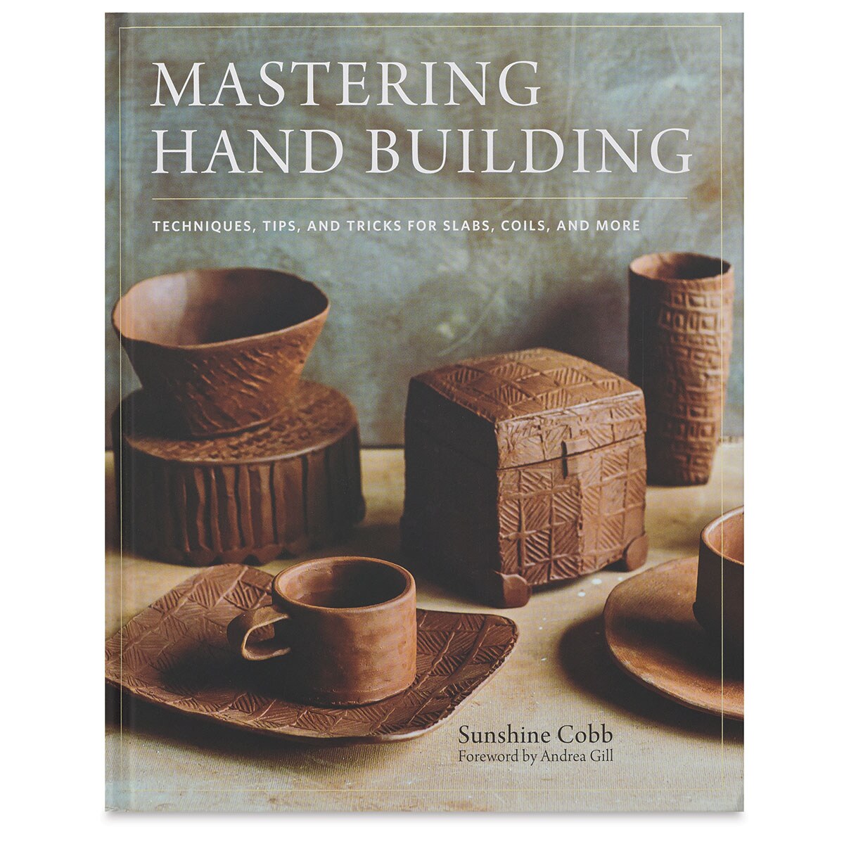 Mastering Hand Building | Michaels