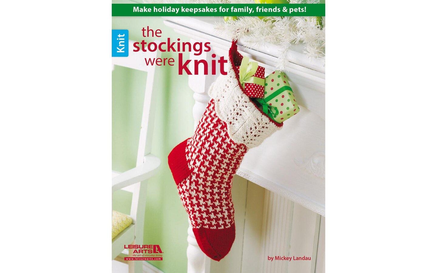 Leisure Arts The Stockings Were Knitting Book | Michaels