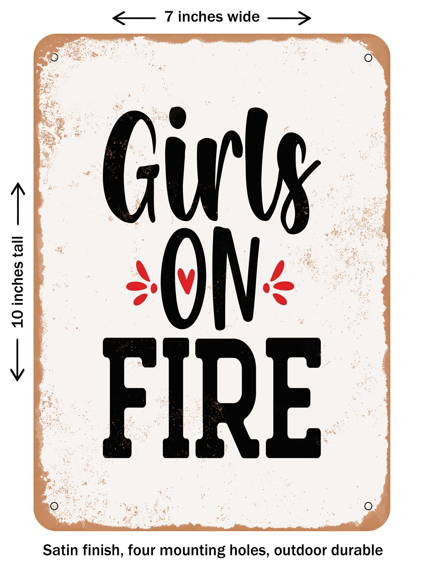 DECORATIVE METAL SIGN - Girls On Fire - Vintage Rusty Look | Michaels