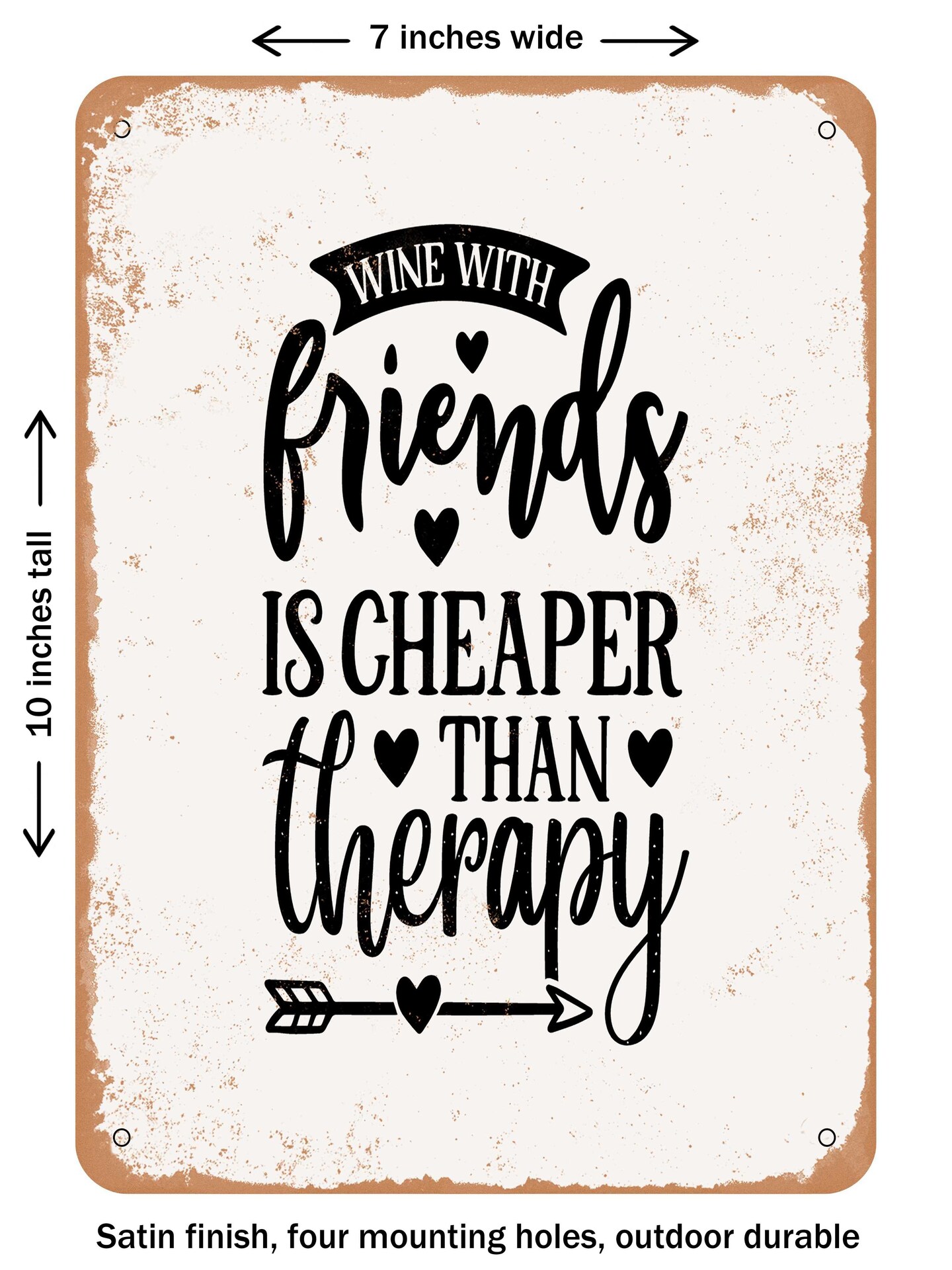 DECORATIVE METAL SIGN - Wine With Friends is Cheaper Than therapy ...