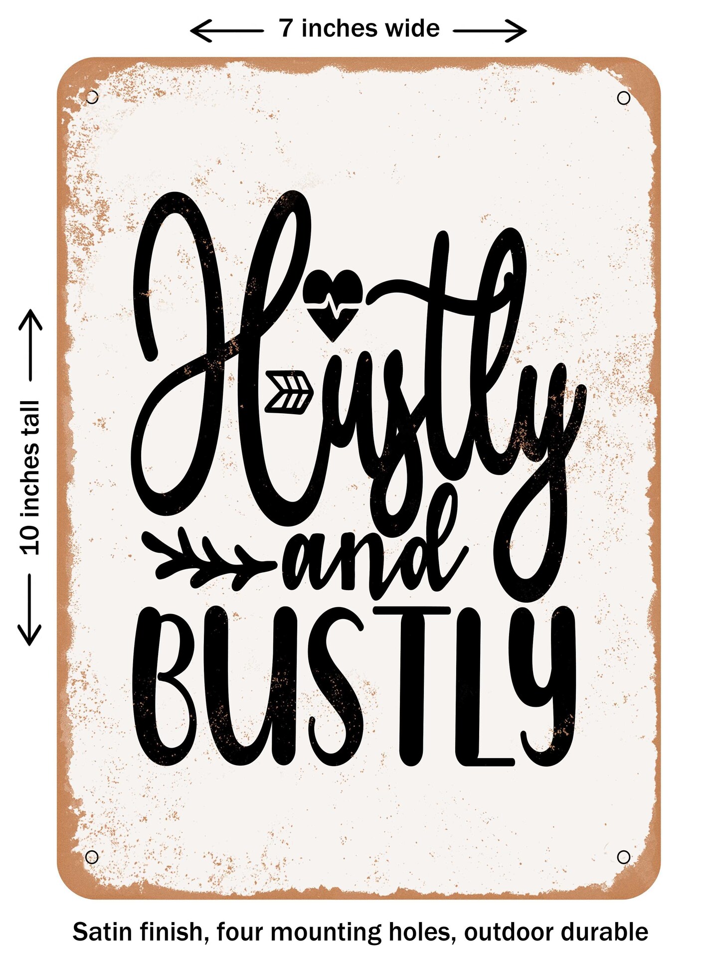 DECORATIVE METAL SIGN - Hustly and Bustly - Vintage Rusty Look | Michaels
