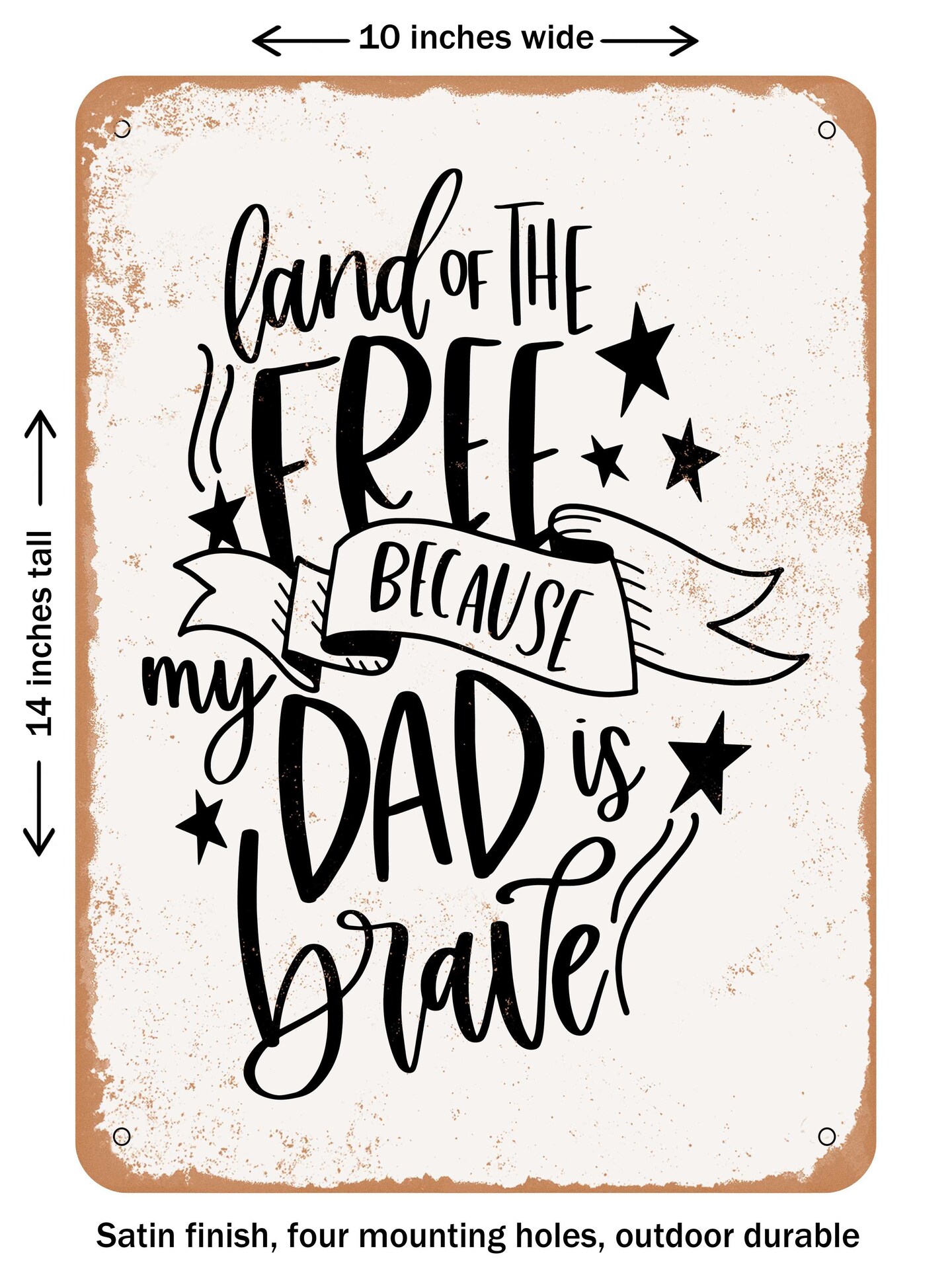 DECORATIVE METAL SIGN - Dad is Brave - Vintage Rusty Look | Michaels