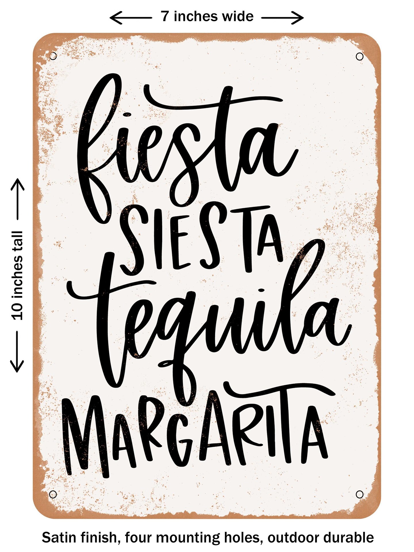 DECORATIVE METAL SIGN - Fiesta Siesta Tequila Margarita - Vintage Rusty ...