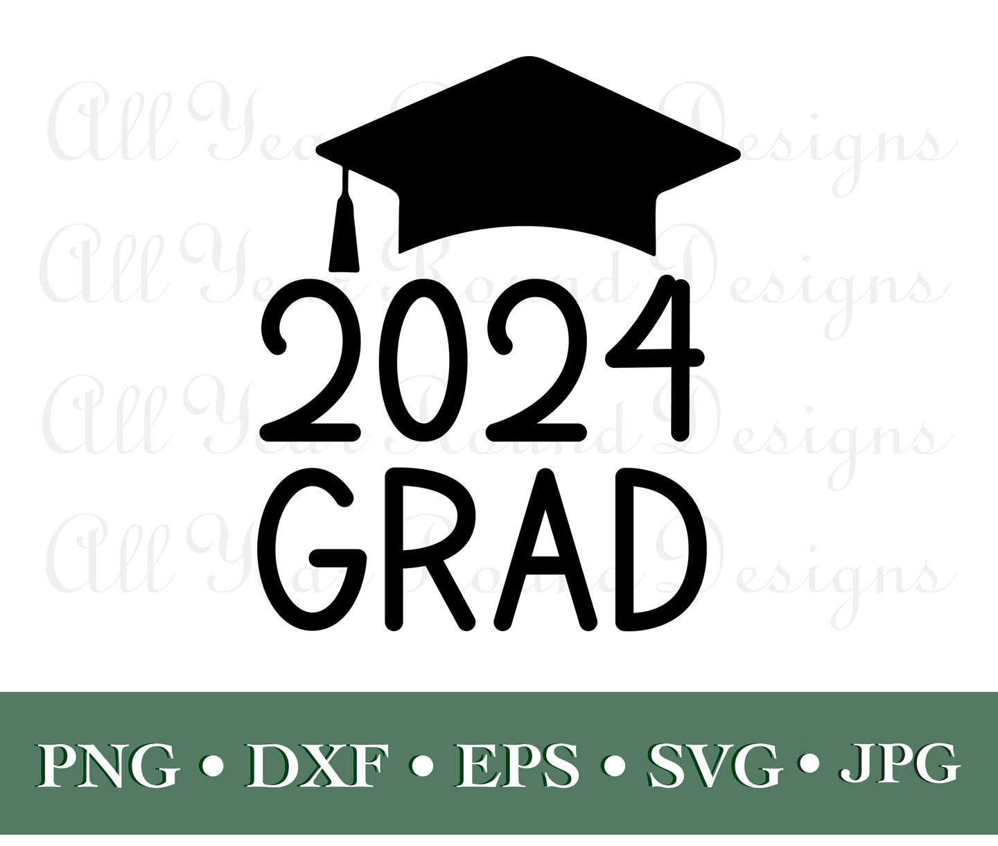 Graduation Decor SVG PNG DXF EPS JPG File Bundle Digital Download, 2024 ...
