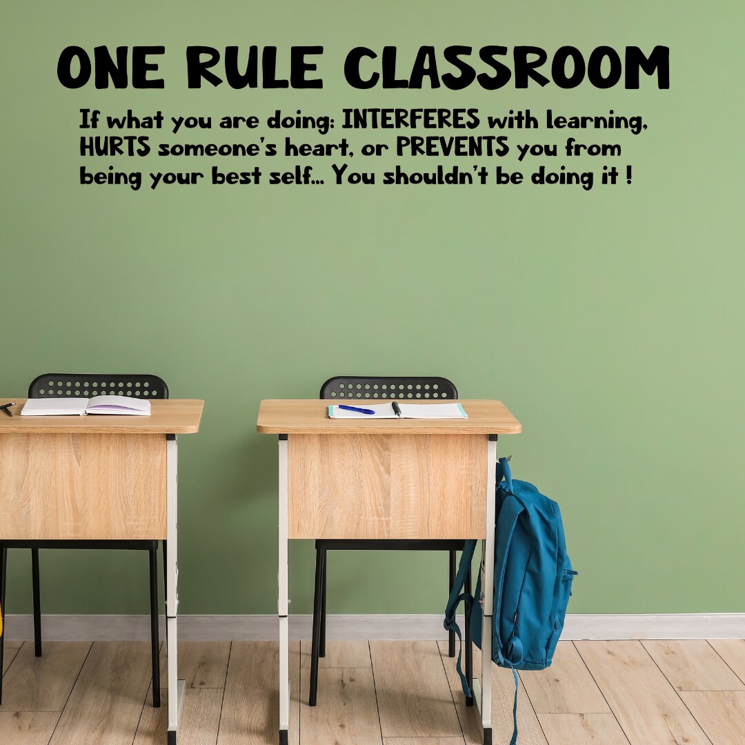One Rule Classroom Wall Decal, Back to School Wall decor, Be your best ...