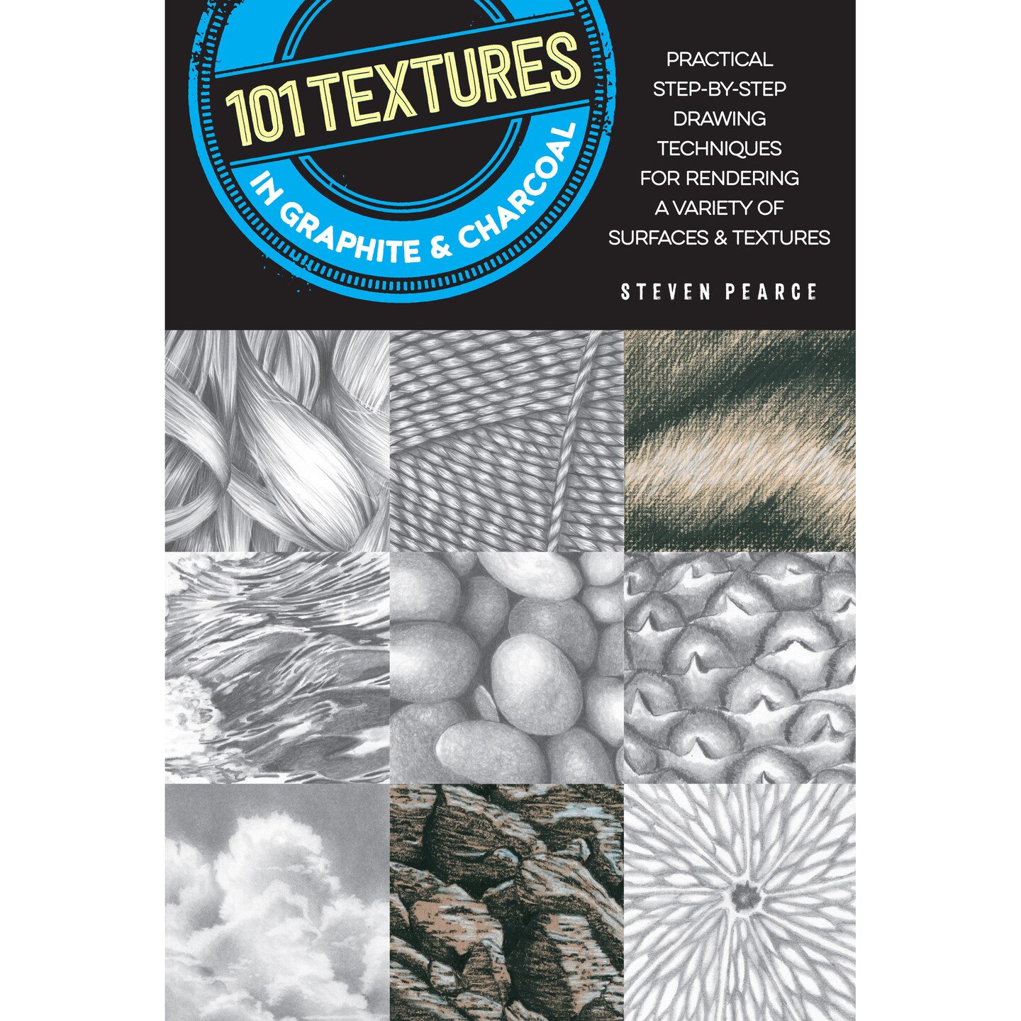 Walter Foster 101 Textures In Graphite & Charcoal | Michaels