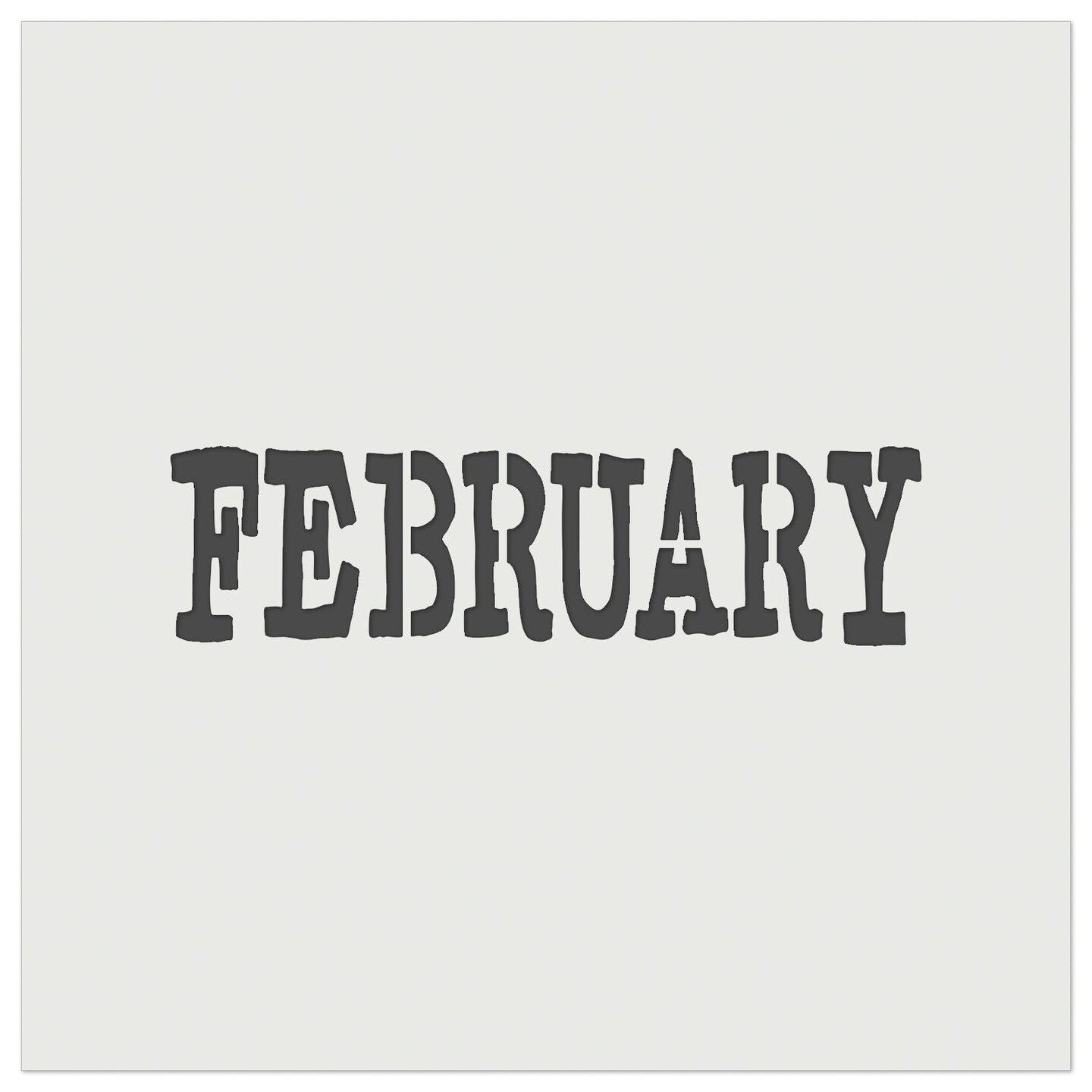 February Month Calendar Fun Text Wall Cookie DIY Craft Reusable Stencil ...