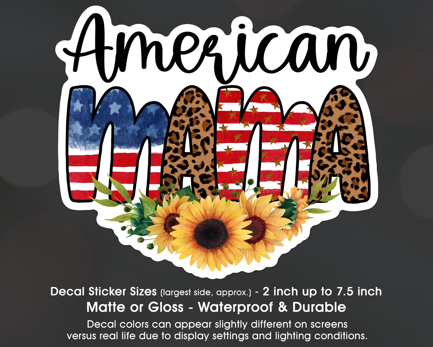American Mama Sunflower Flag, Vinyl Decal Sticker In Multiple Sizes ...