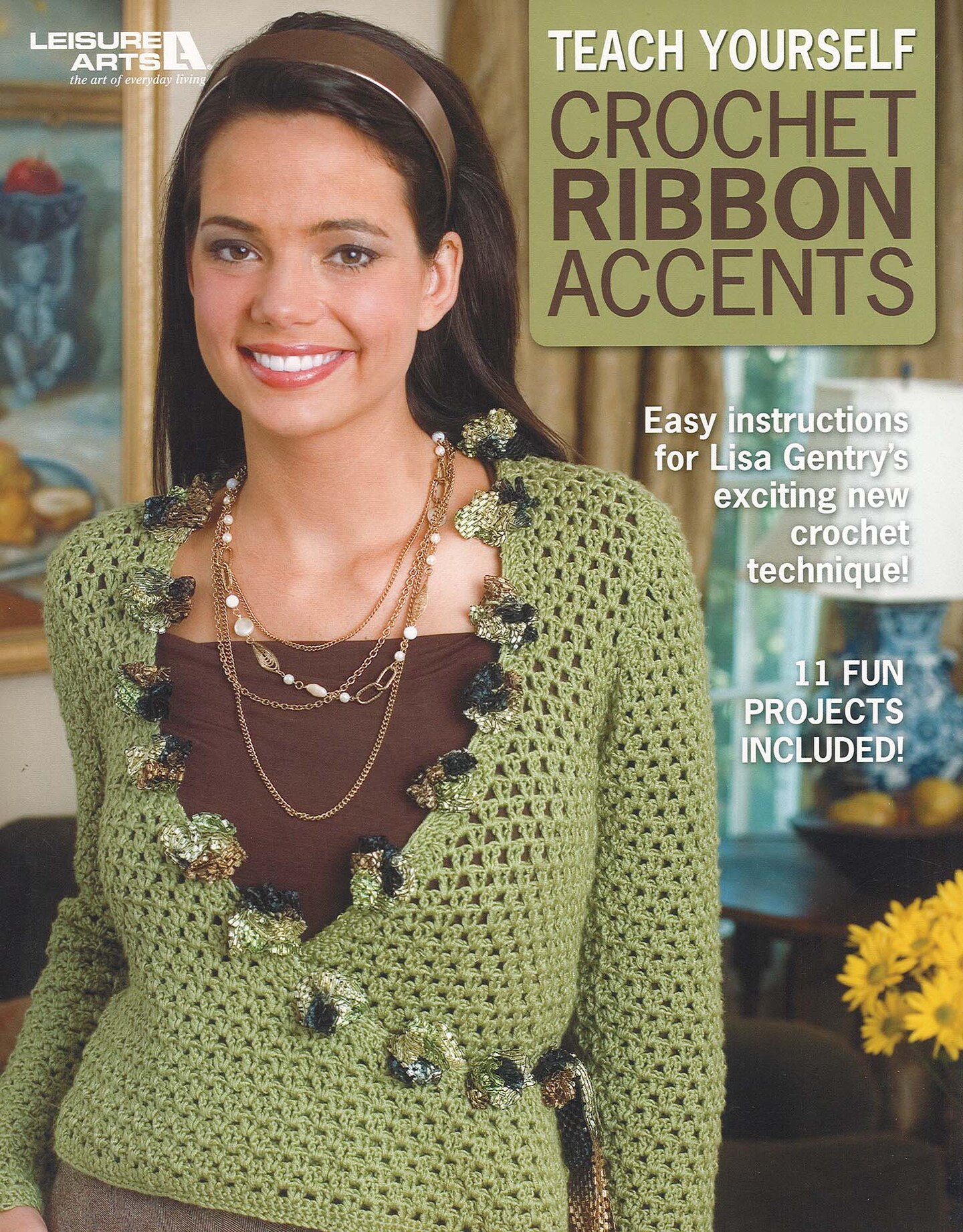 Leisure Arts Teach Crochet Ribbon Accents Crochet Book | Michaels