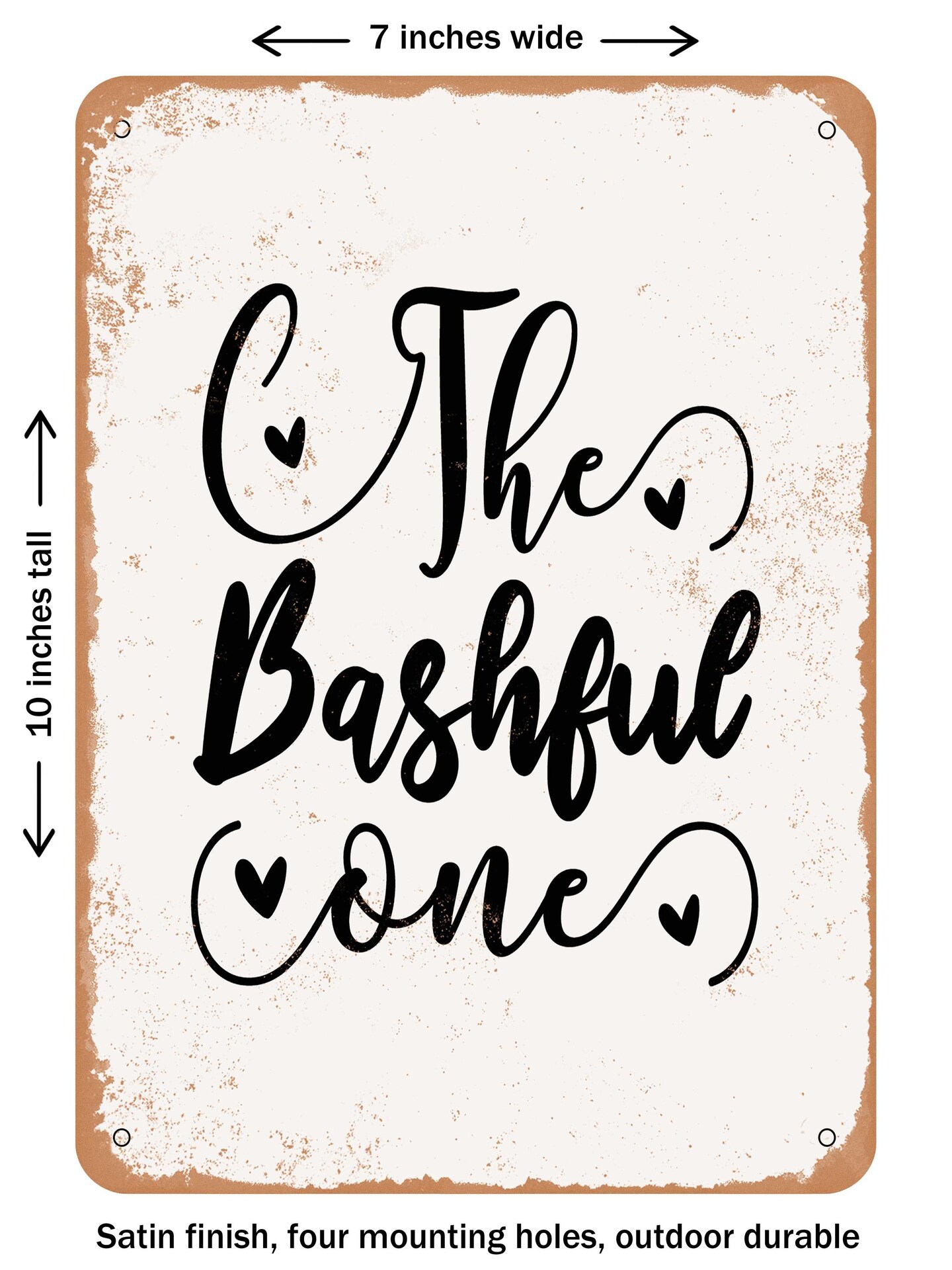 DECORATIVE METAL SIGN - the Bashful One - Vintage Rusty Look | Michaels