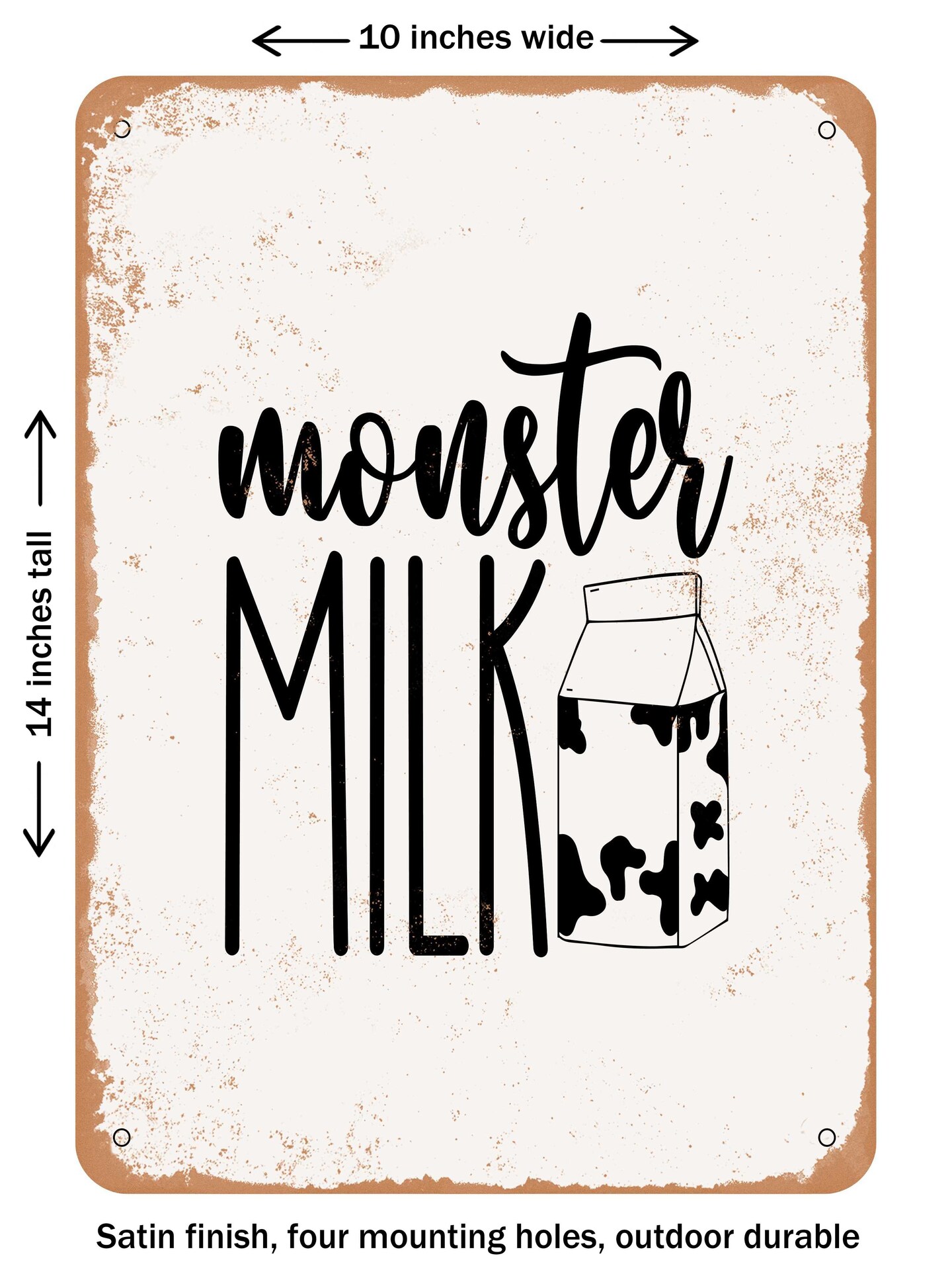 DECORATIVE METAL SIGN - Milk Monster - Vintage Rusty Look, Size: 10 x ...