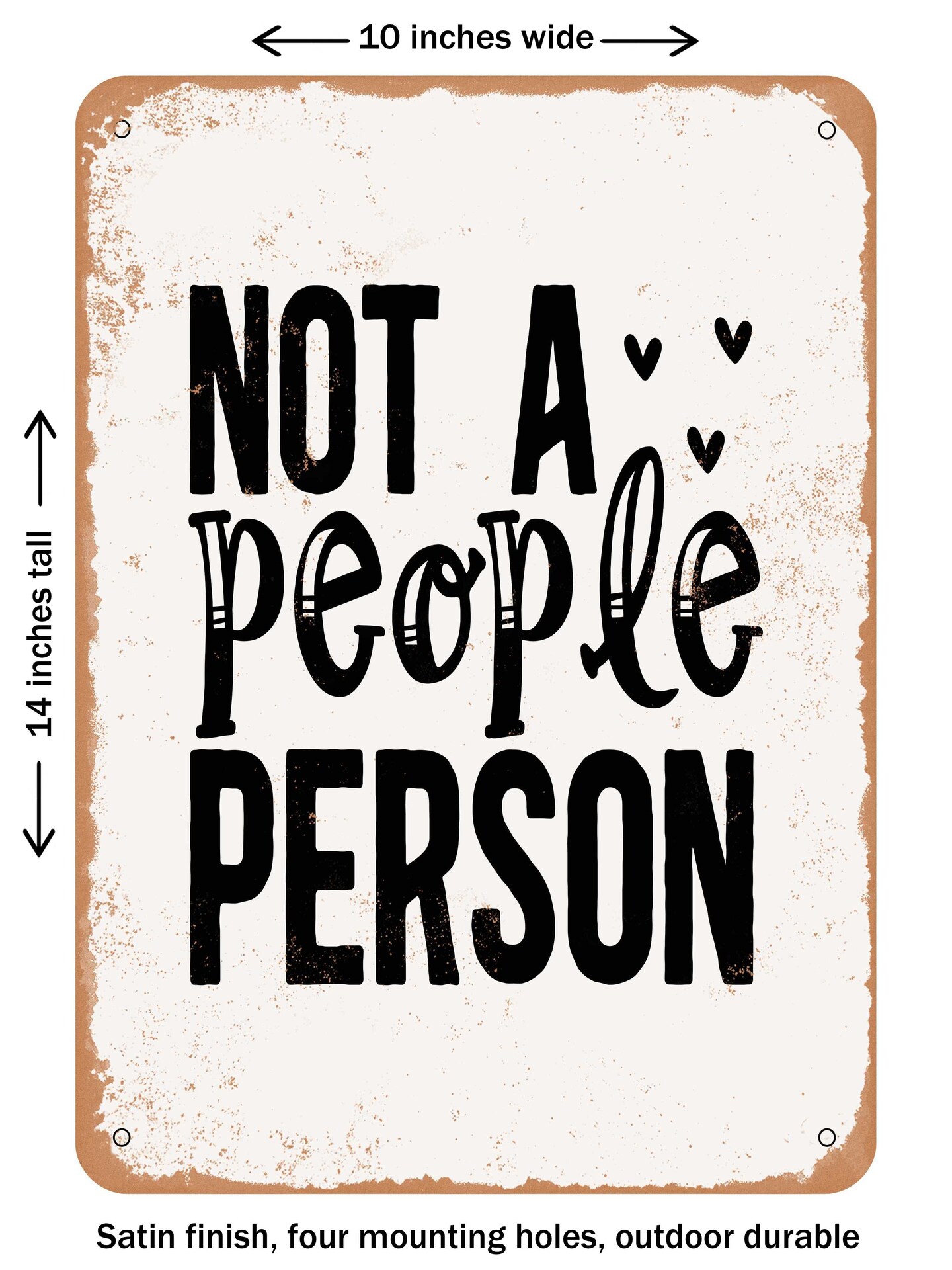 DECORATIVE METAL SIGN - Not a People Person - Vintage Rusty Look | Michaels