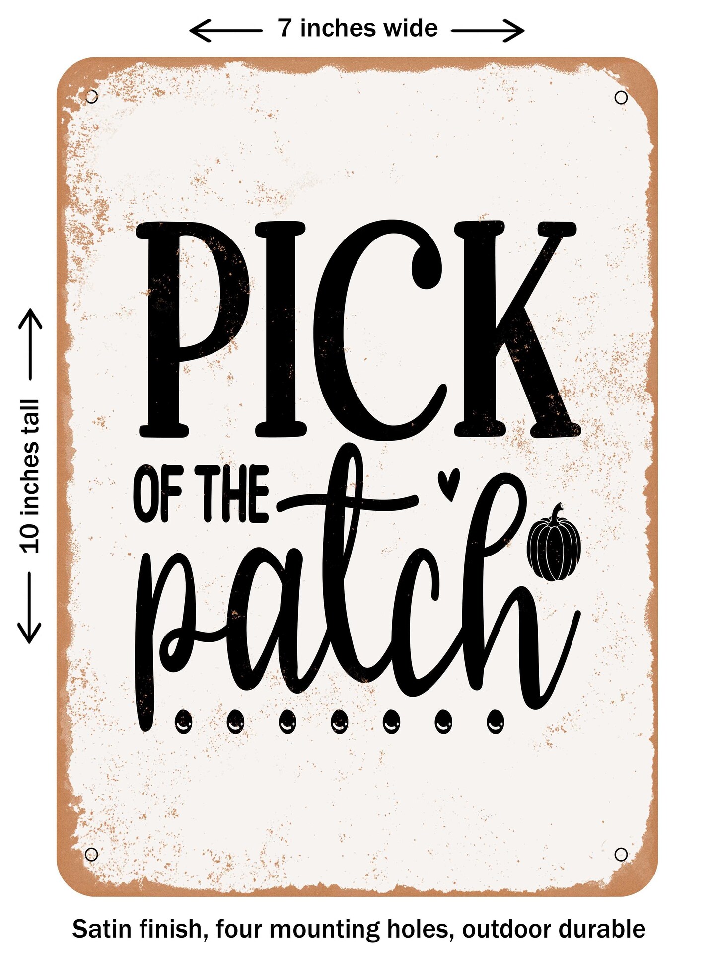 DECORATIVE METAL SIGN - Pick of the Patch - Vintage Rusty Look | Michaels