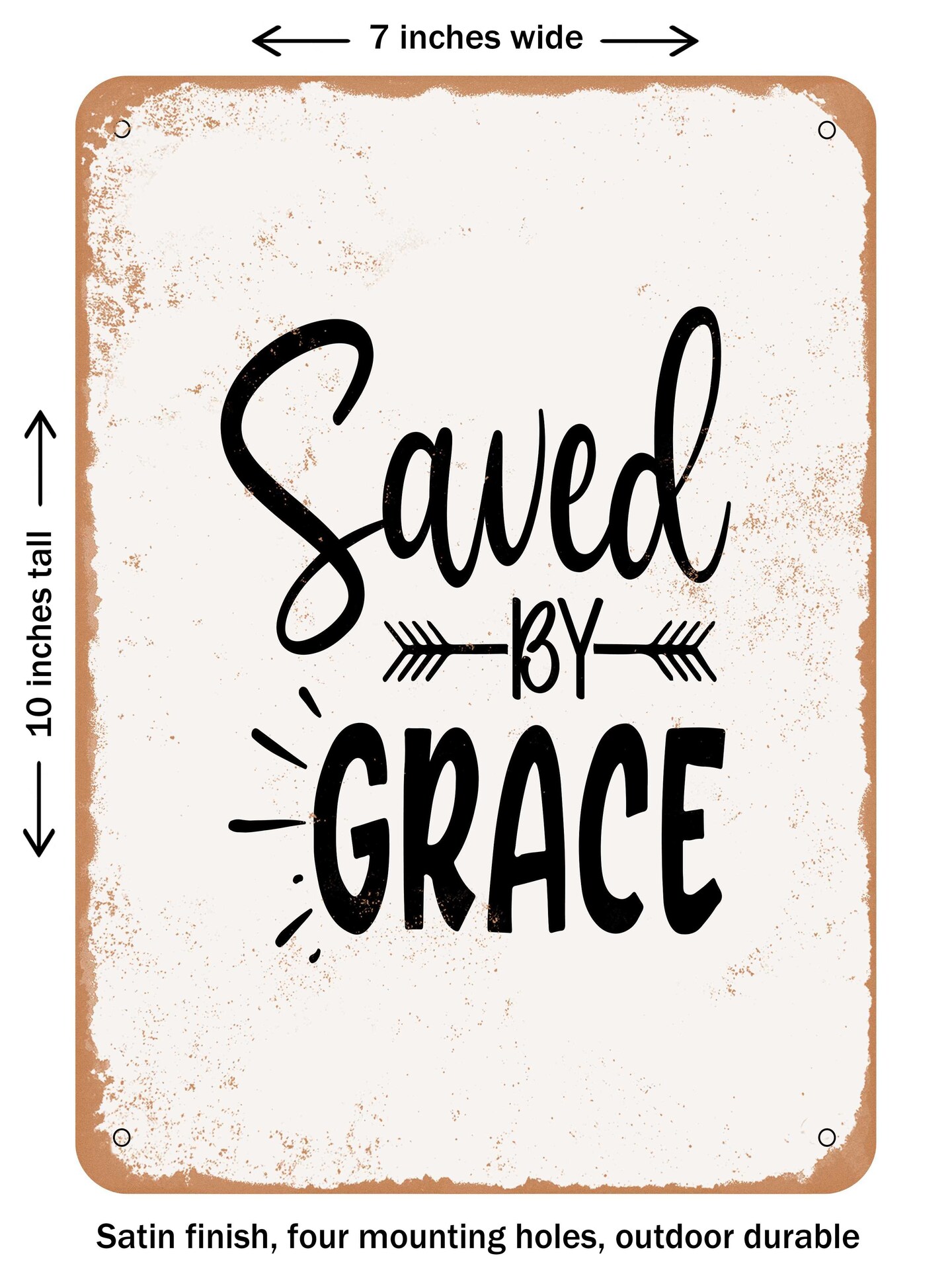 DECORATIVE METAL SIGN - Saved by Grace - 2 - Vintage Rusty Look | Michaels