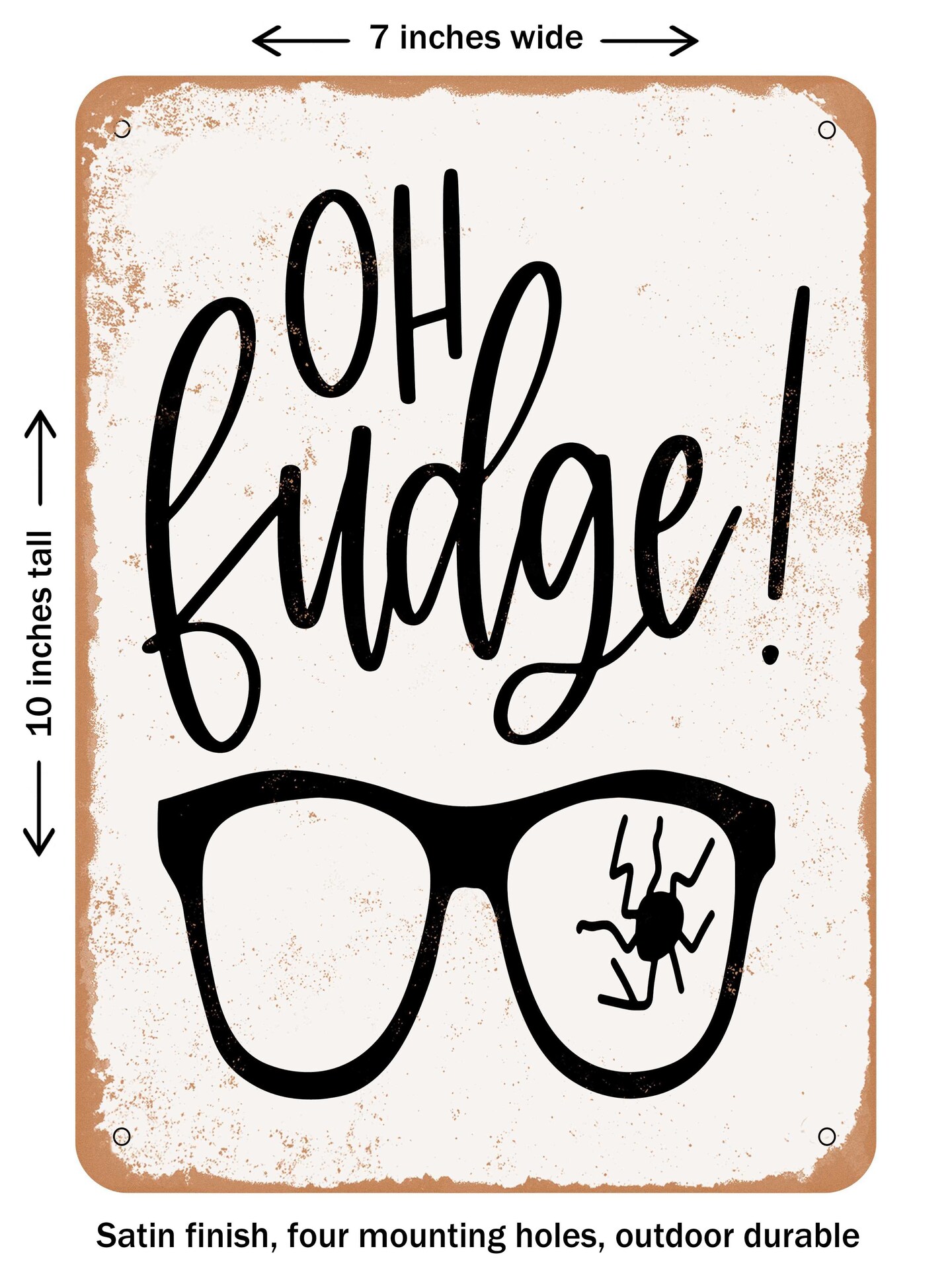 DECORATIVE METAL SIGN - Oh Fudge - Vintage Rusty Look | Michaels