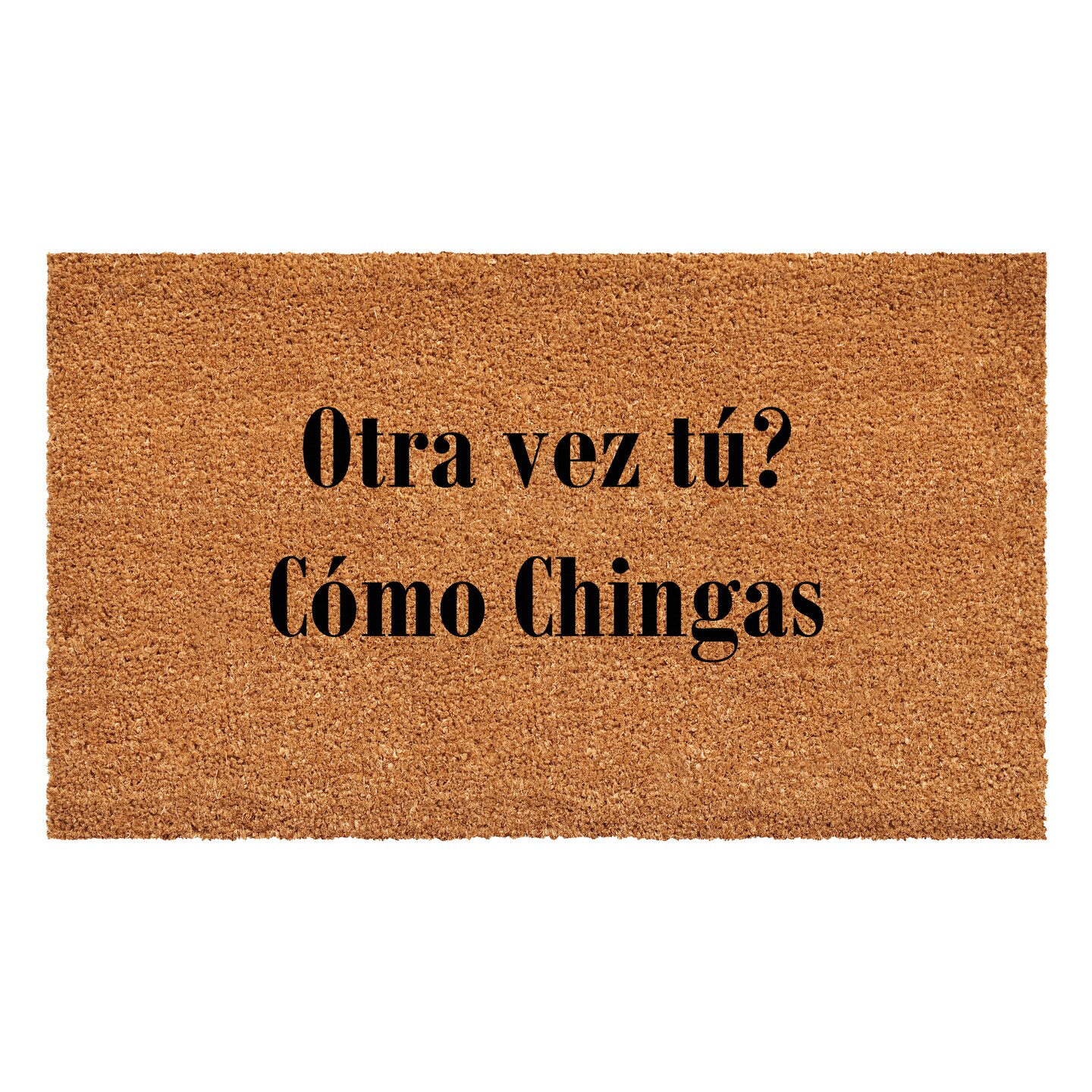 Otra vez tu Como Chingas Doormat | Michaels